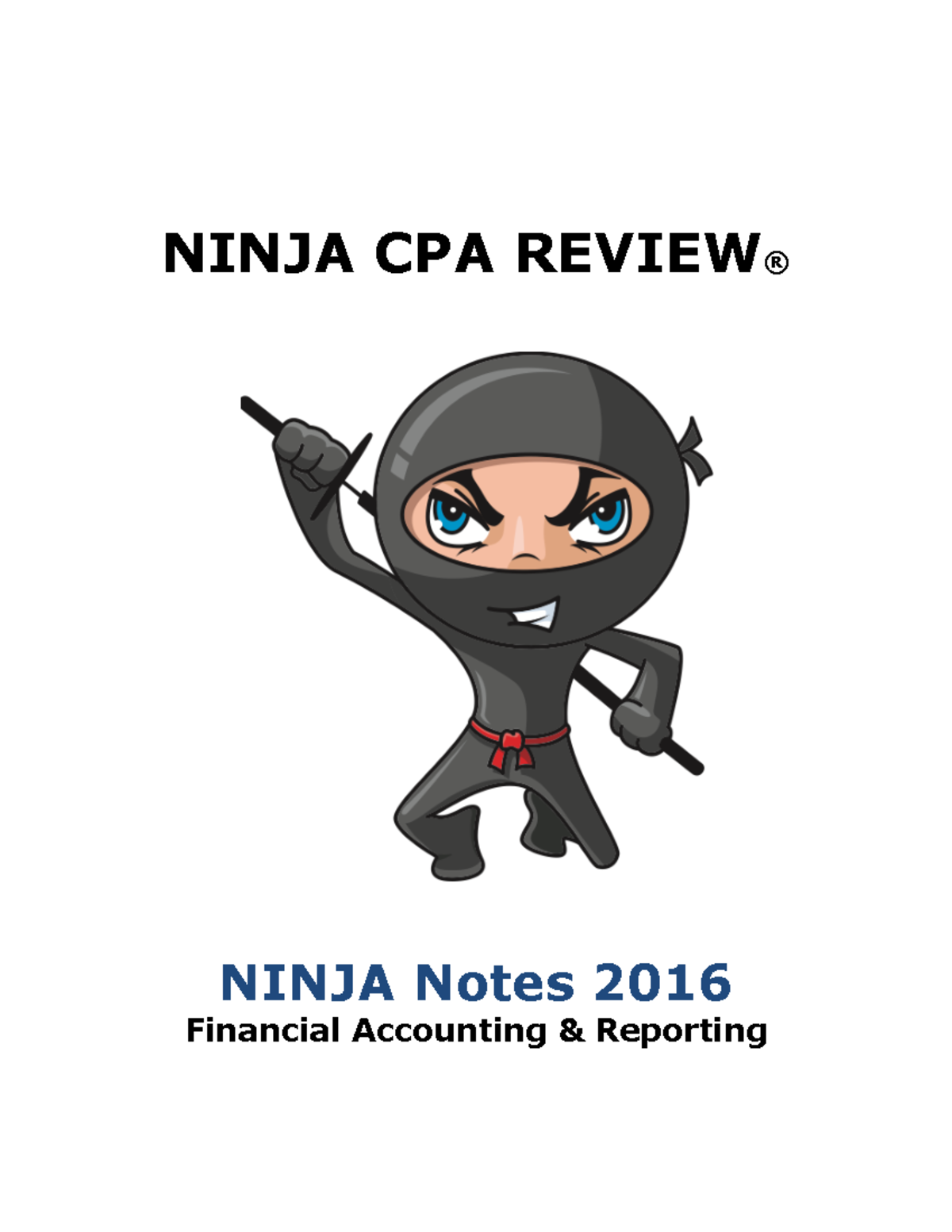 2016 FAR Ninja Notes - NINJA CPA REVIEW® NINJA Notes 2016 Financial ...