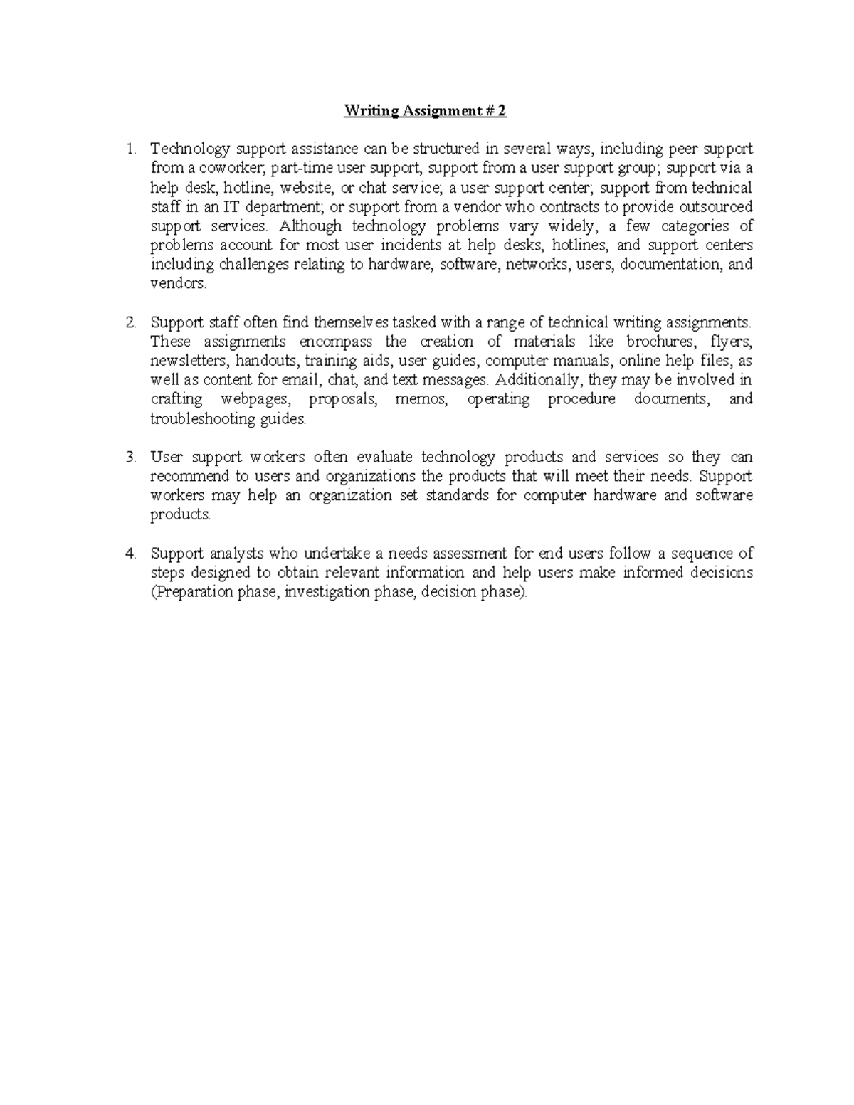 Activity#2 - Activity #2 - Writing Assignment # 2 Technology support ...