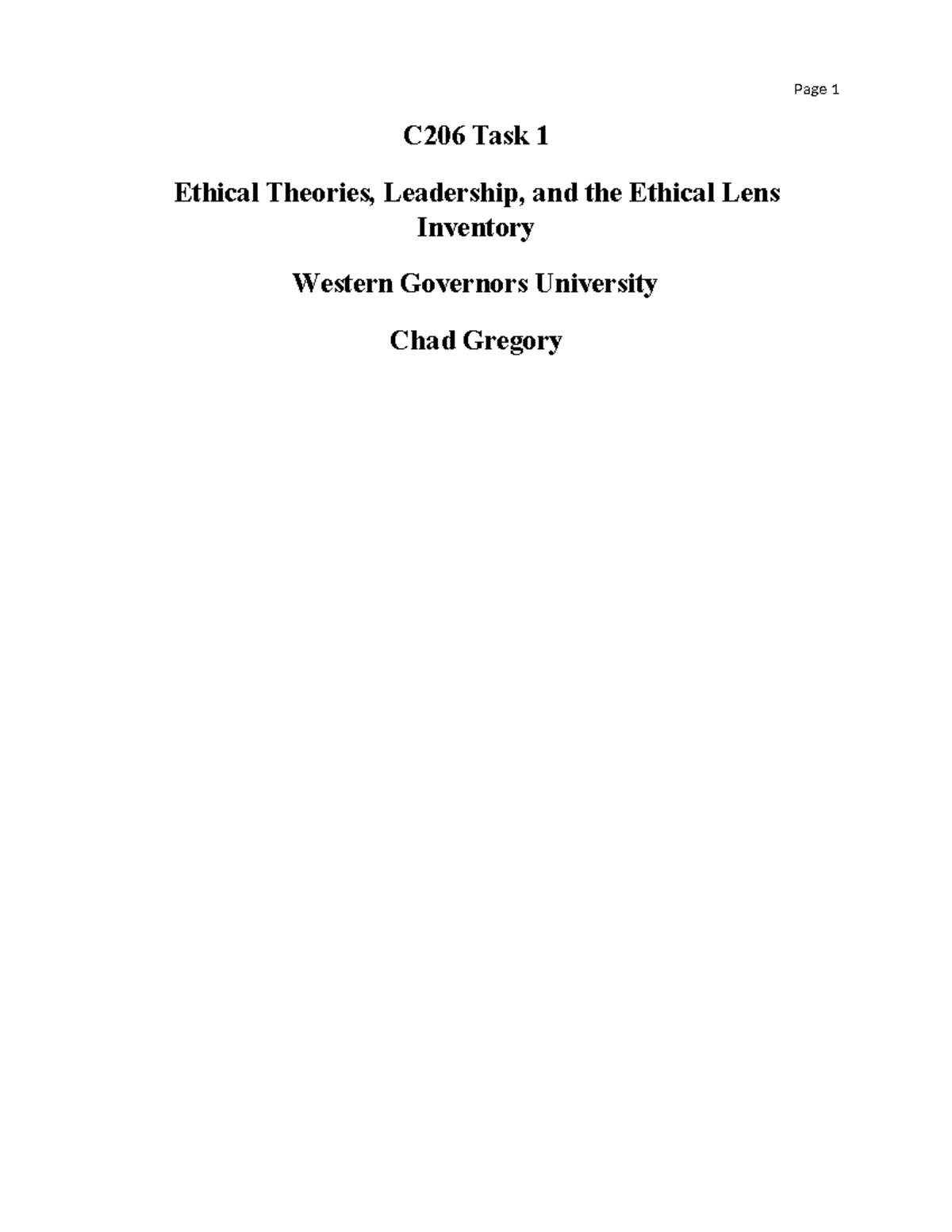 C206 ethics - task 2 - C206 Task 1 Ethical Theories, Leadership, and the Ethical Lens Inventory ...