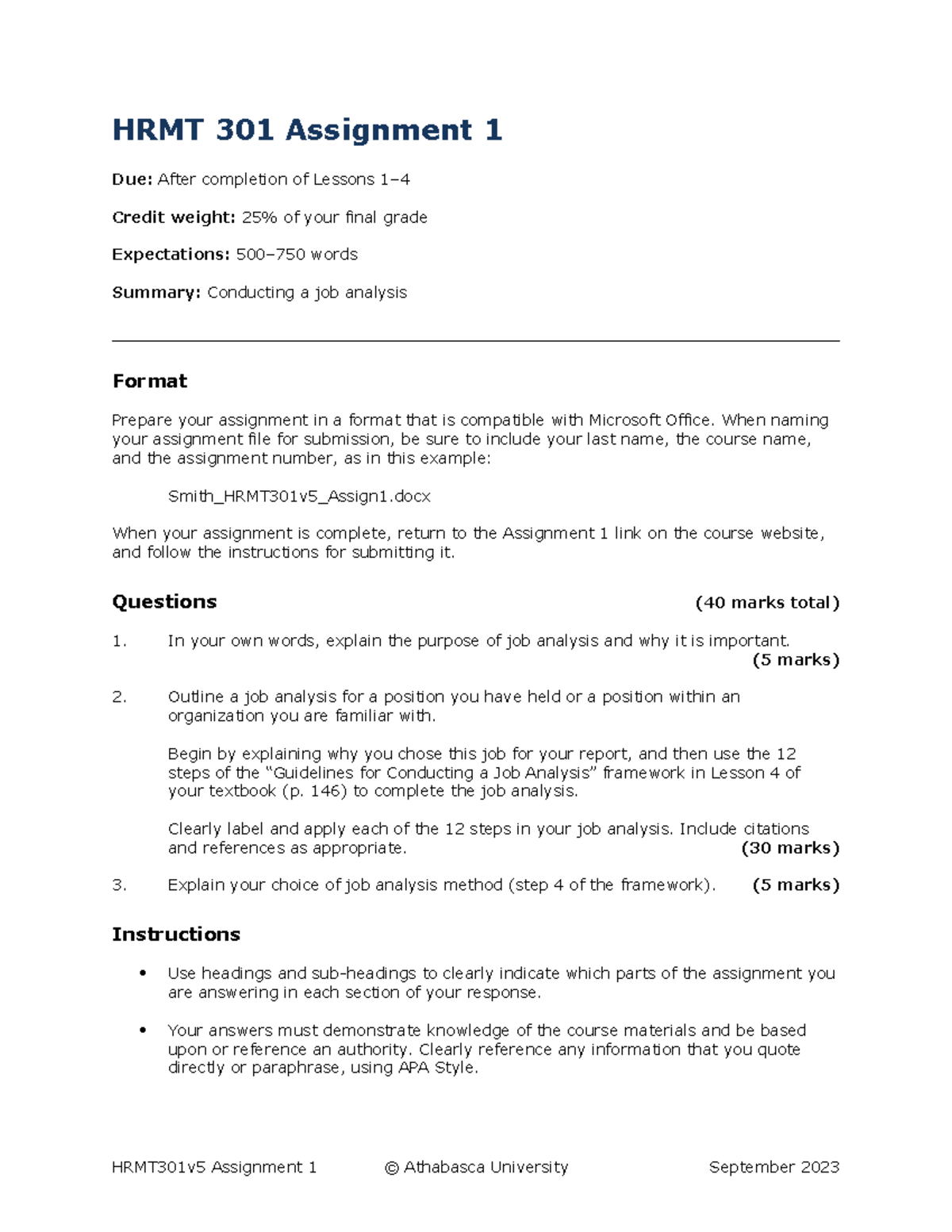 HRMT301 Assignment 1 - HRMT 301 Assignment 1 Due: After completion of ...