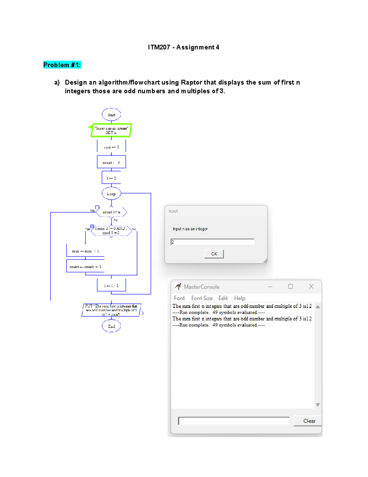 ITM207 - Assignment 76 - ITM207 - b) If n = 4, then what’s the output ...