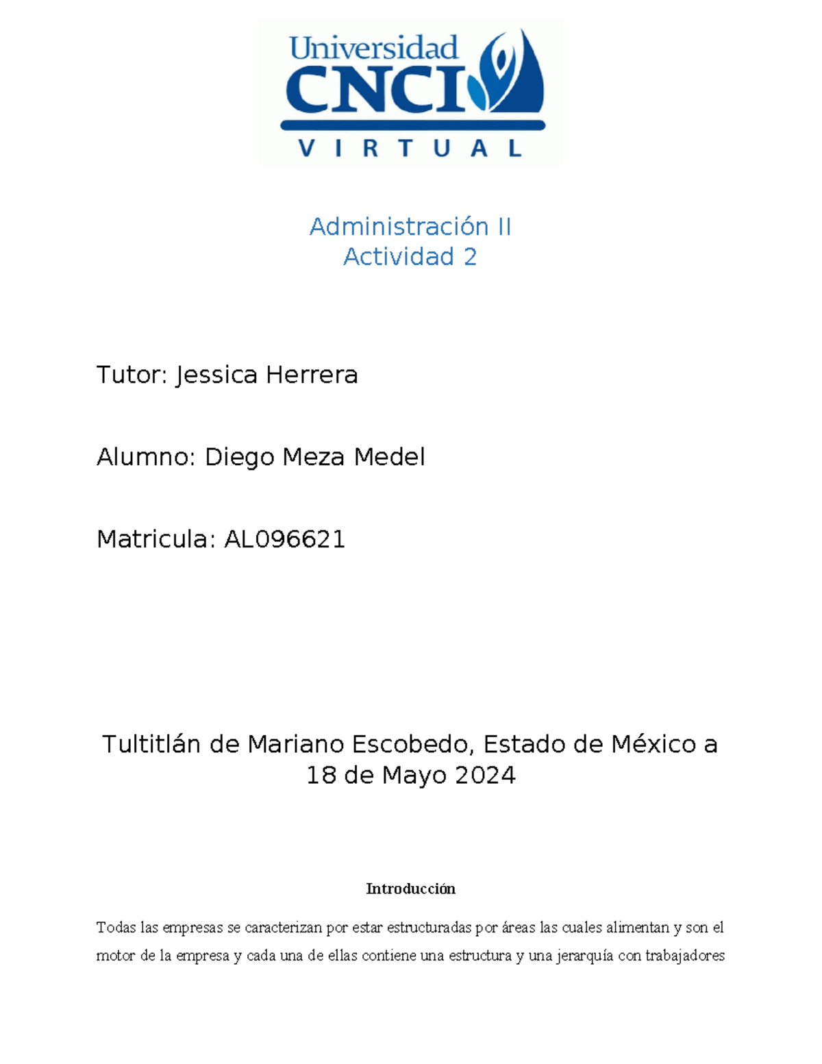 AL096621 Administracion II ACT2 - Administración II Actividad 2 Tutor: Jessica Herrera Alumno ...