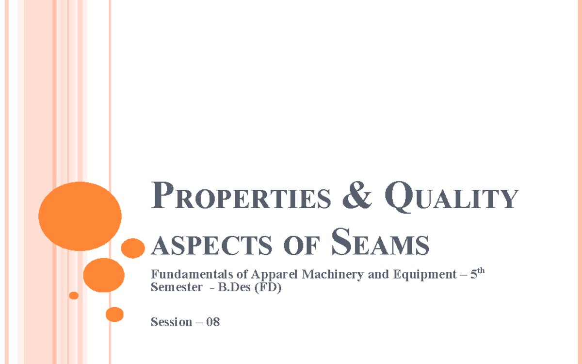 Seam 8 properties and quality aspects of seams - PROPERTIES & QUALITY ...