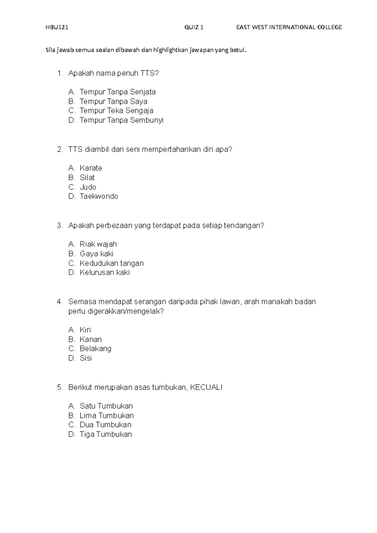 TTS Quiz FOR STUDY IN EXAMINATION - HBU121 QUIZ 1 EAST WEST ...