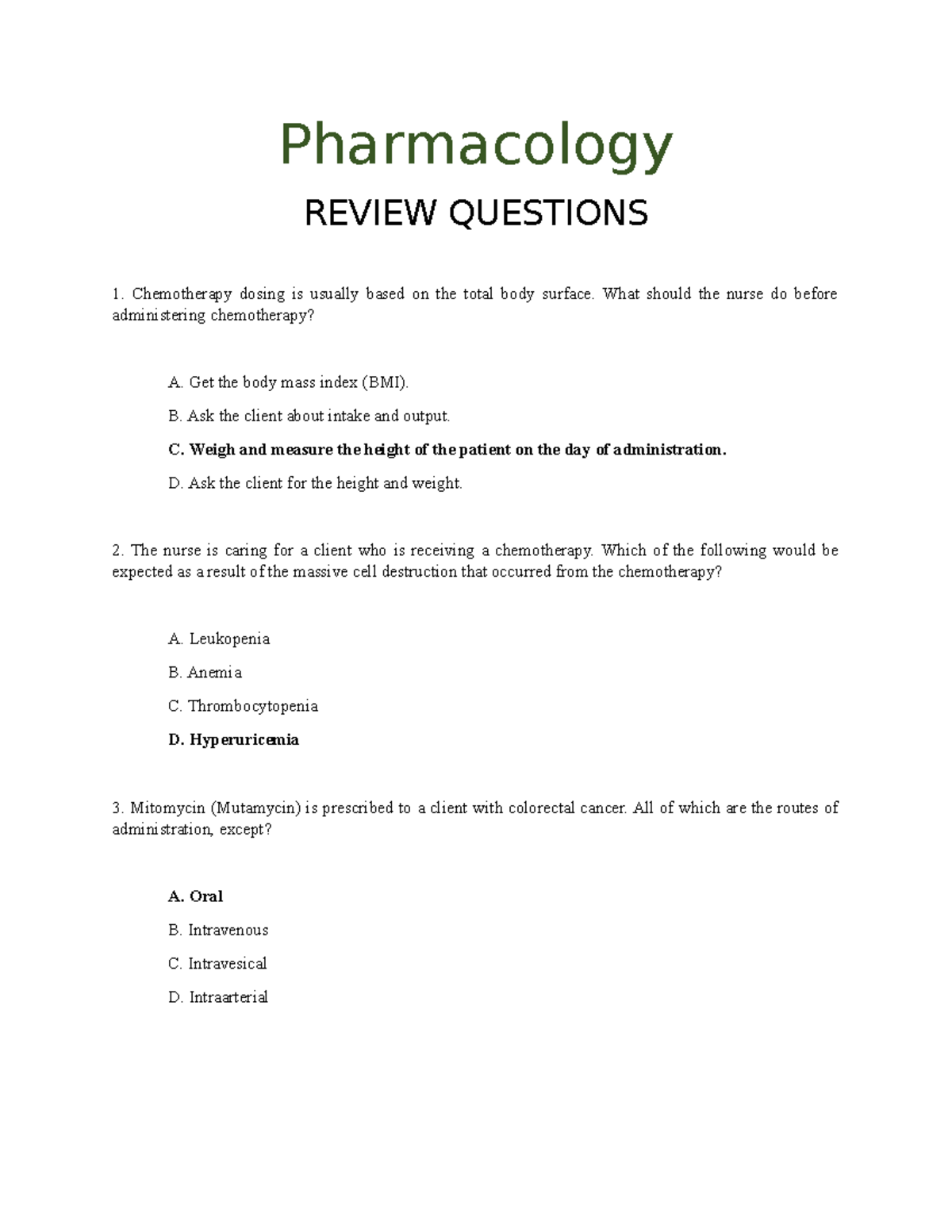 Pharmacology 5 - test questions - Pharmacology REVIEW QUESTIONS ...