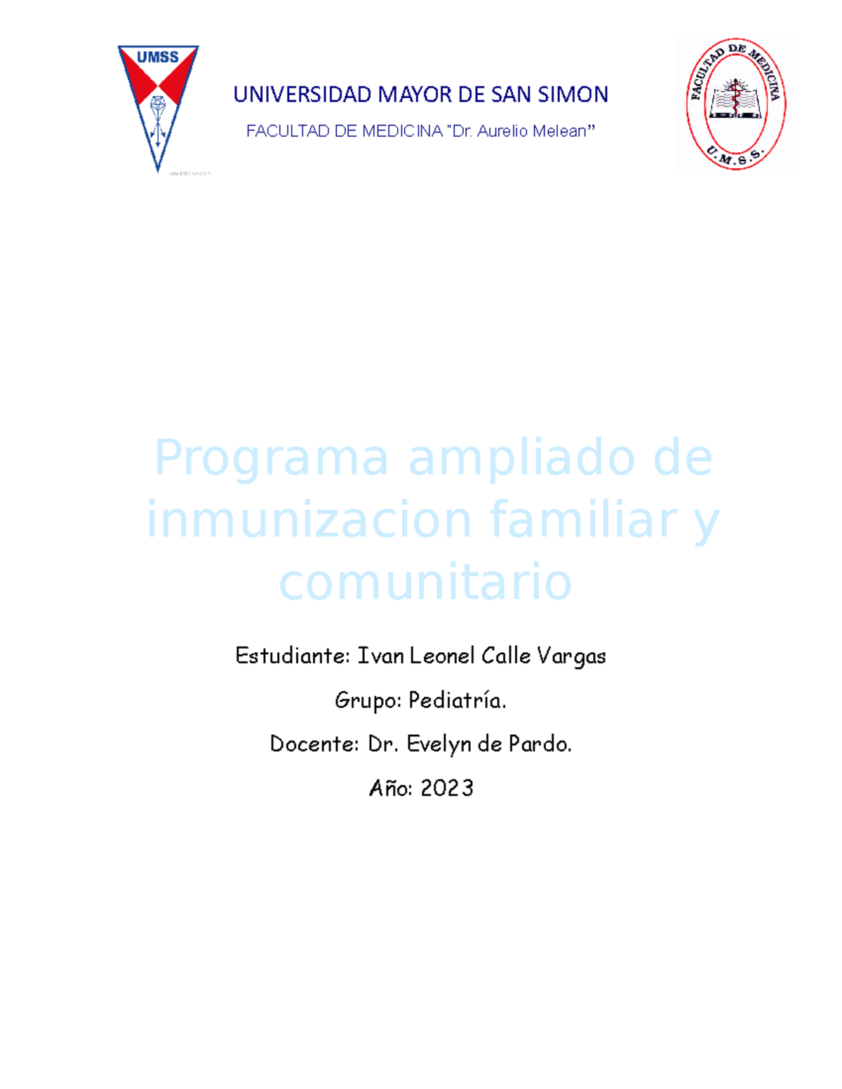 Informe-PAI - PAI. Programa ampliado de inmunización Bolivia ...
