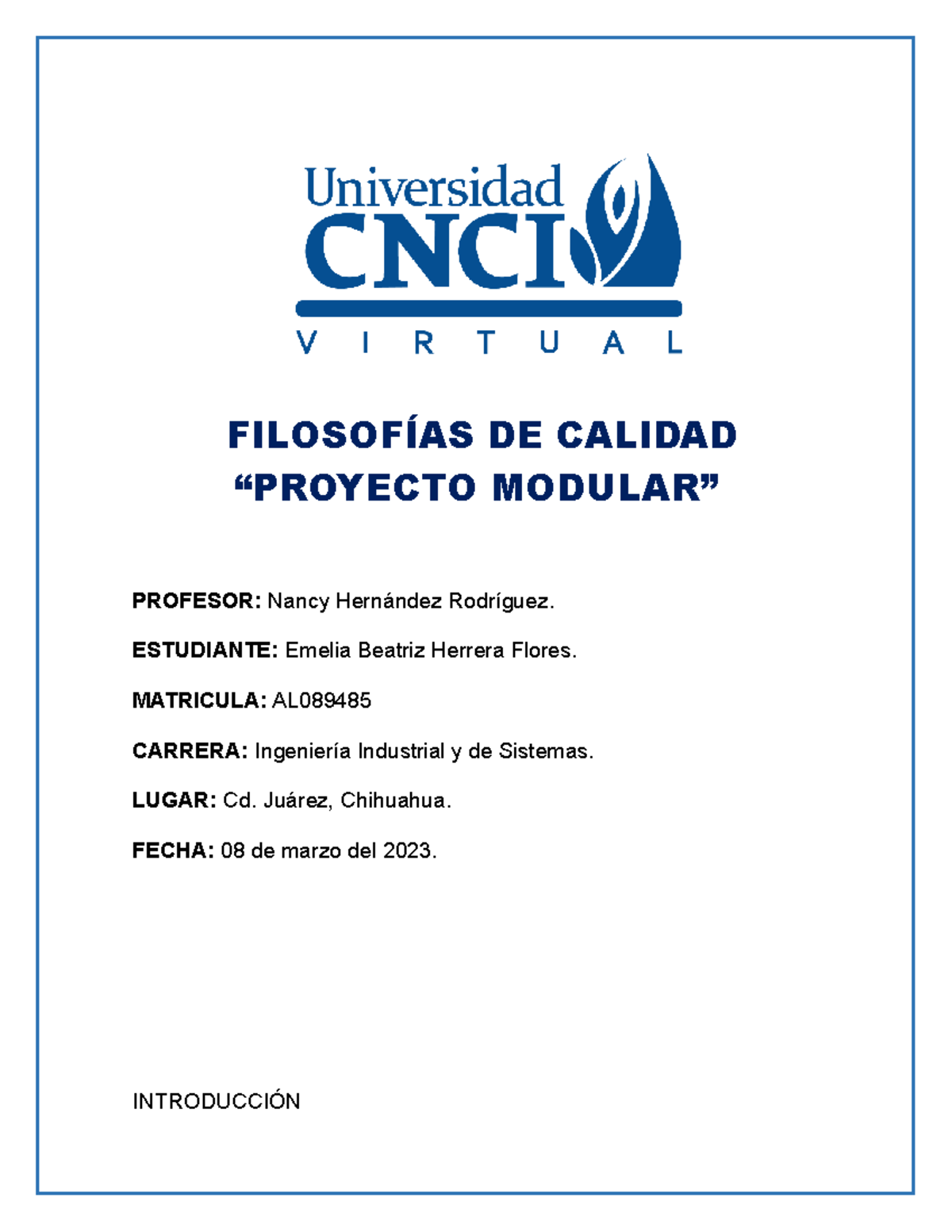 Filosofias De Calidad. Proyecto Modular - FILOSOFÍAS DE CALIDAD “PROYECTO MODULAR” PROFESOR ...