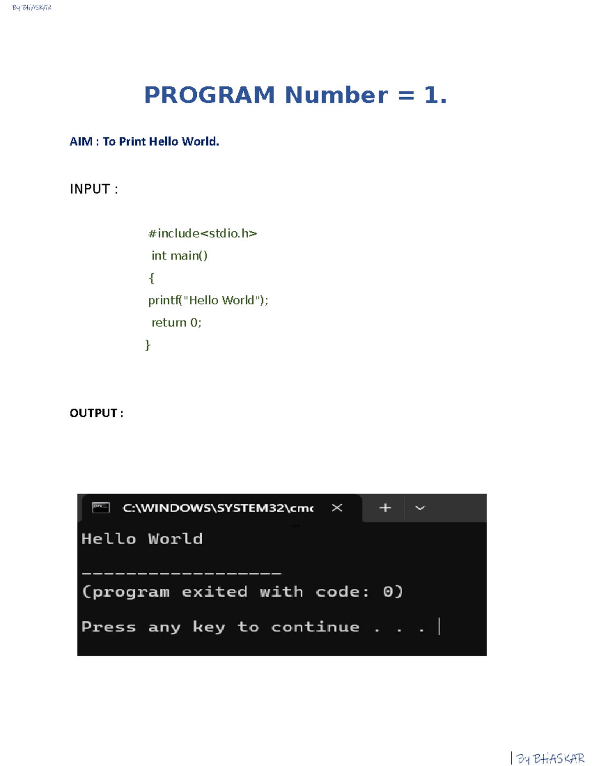 Pps project file - asasd - PROGRAM Number = 1. AIM : To Print Hello World. INPUT : - Studocu
