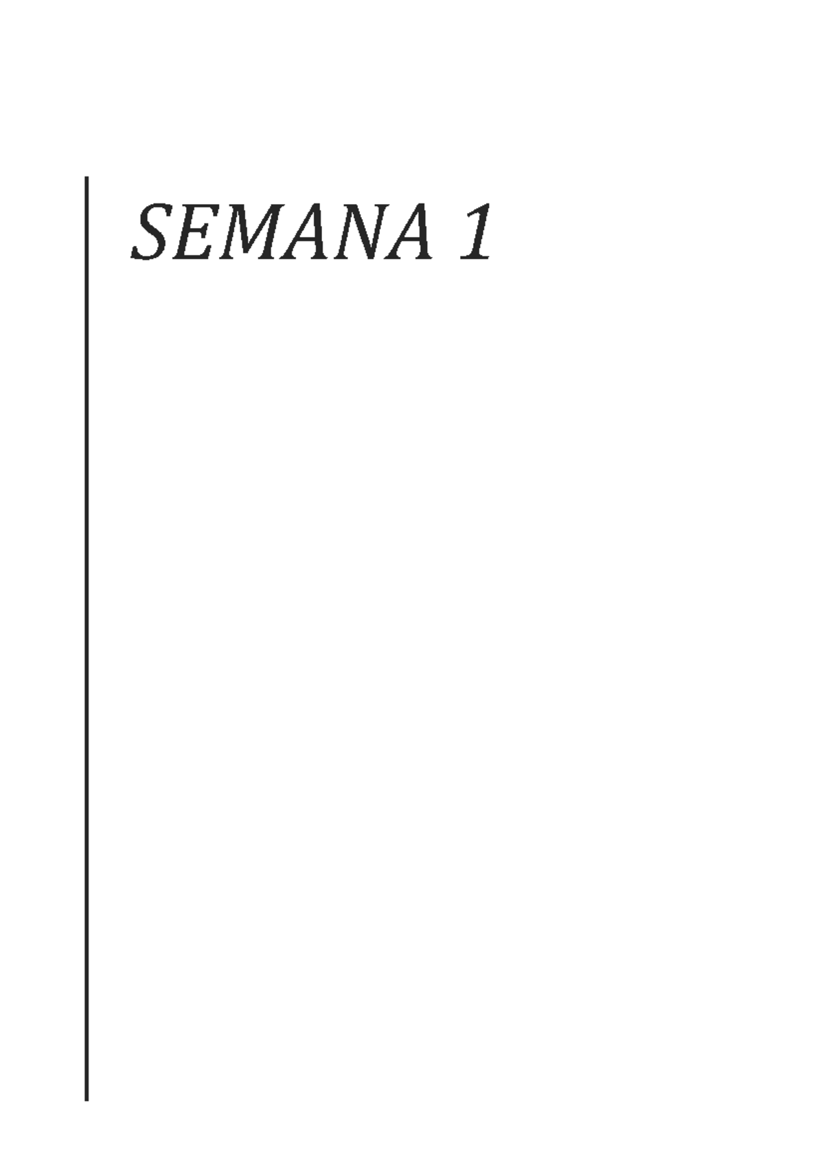 Resumen Semana 1 - SEMANA Guía Práctica – Sesión 1 Tema: Estructura y ...