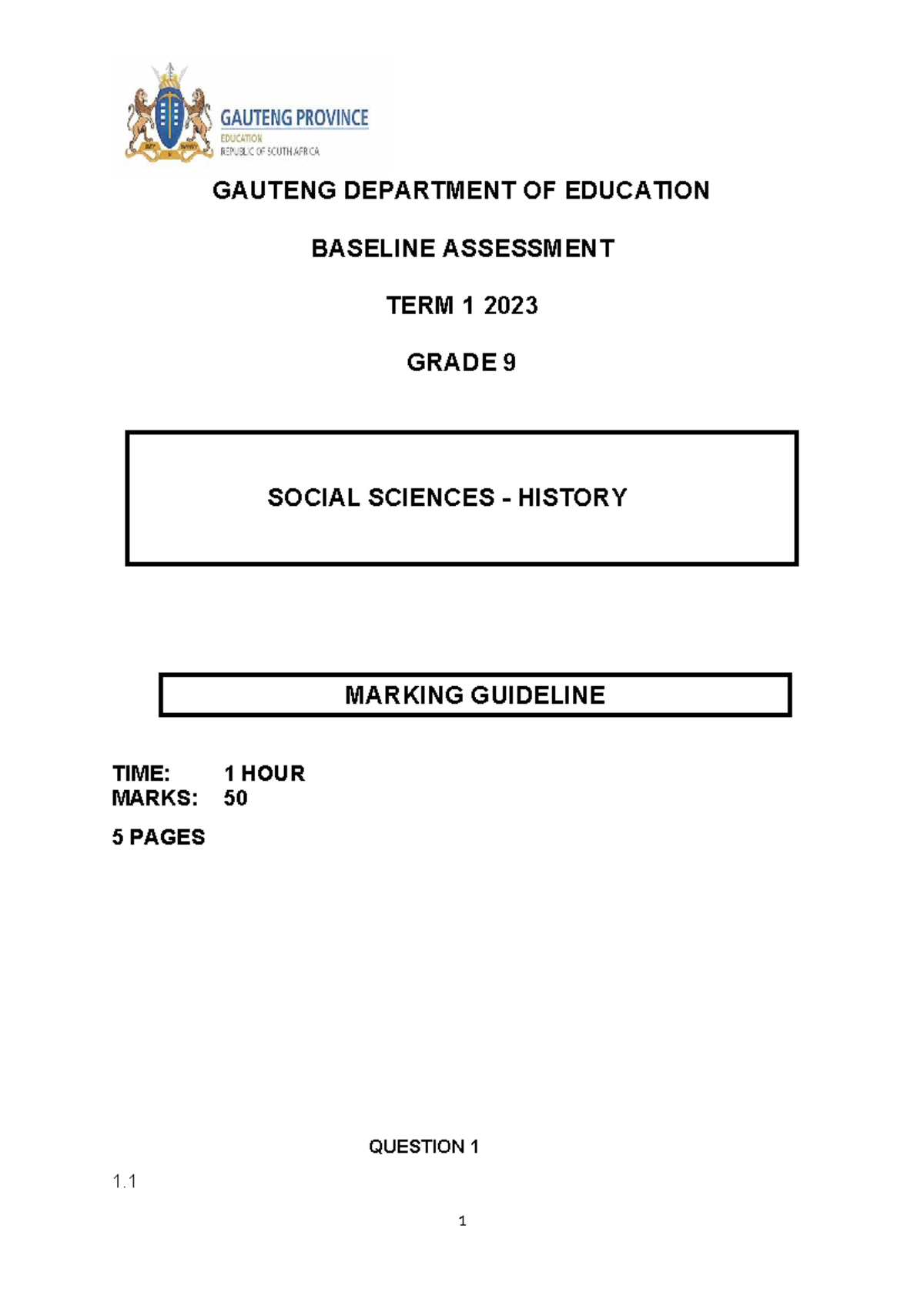 2023 MEMO History Baseline Assessment Grade 9 TERM 1 - GAUTENG ... 2023 MEMO History Baseline Assessment Grade 9 TERM 1 - GAUTENG ...