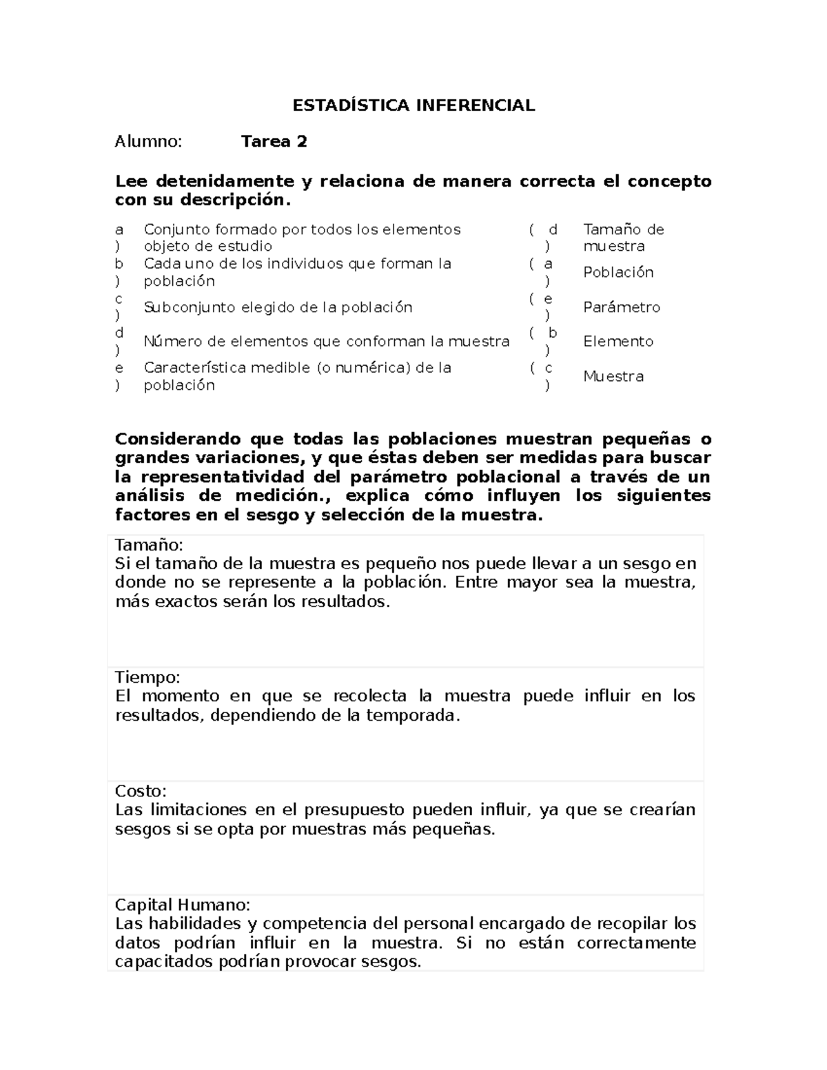 Tarea 2 - estadística descriptiva o estadística inferencial - ESTADÍSTICA INFERENCIAL Alumno ...