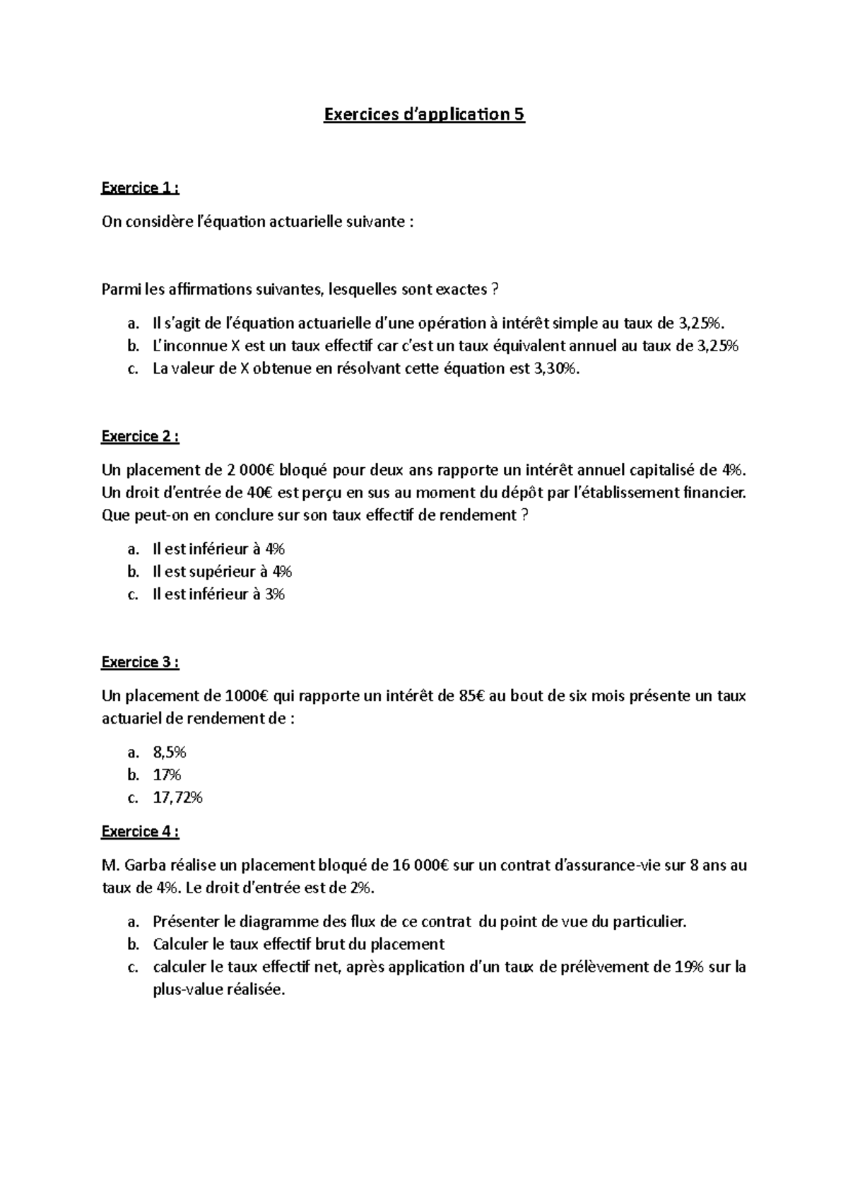 Exercice application 5 - Exercices d’application 5 Exercice 1 : On ...