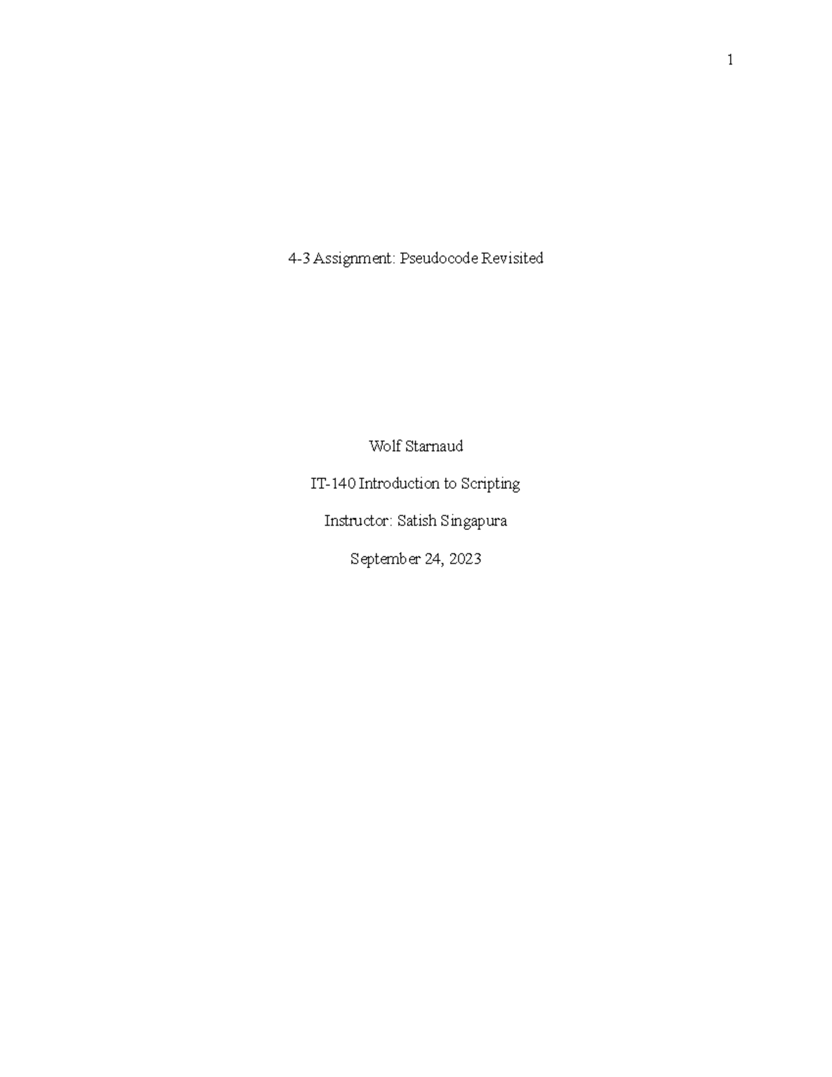 Wolf Starnaud 4 3 Assignment Pseudocode Revisited 1 4 3 Assignment Pseudocode Revisited Wolf