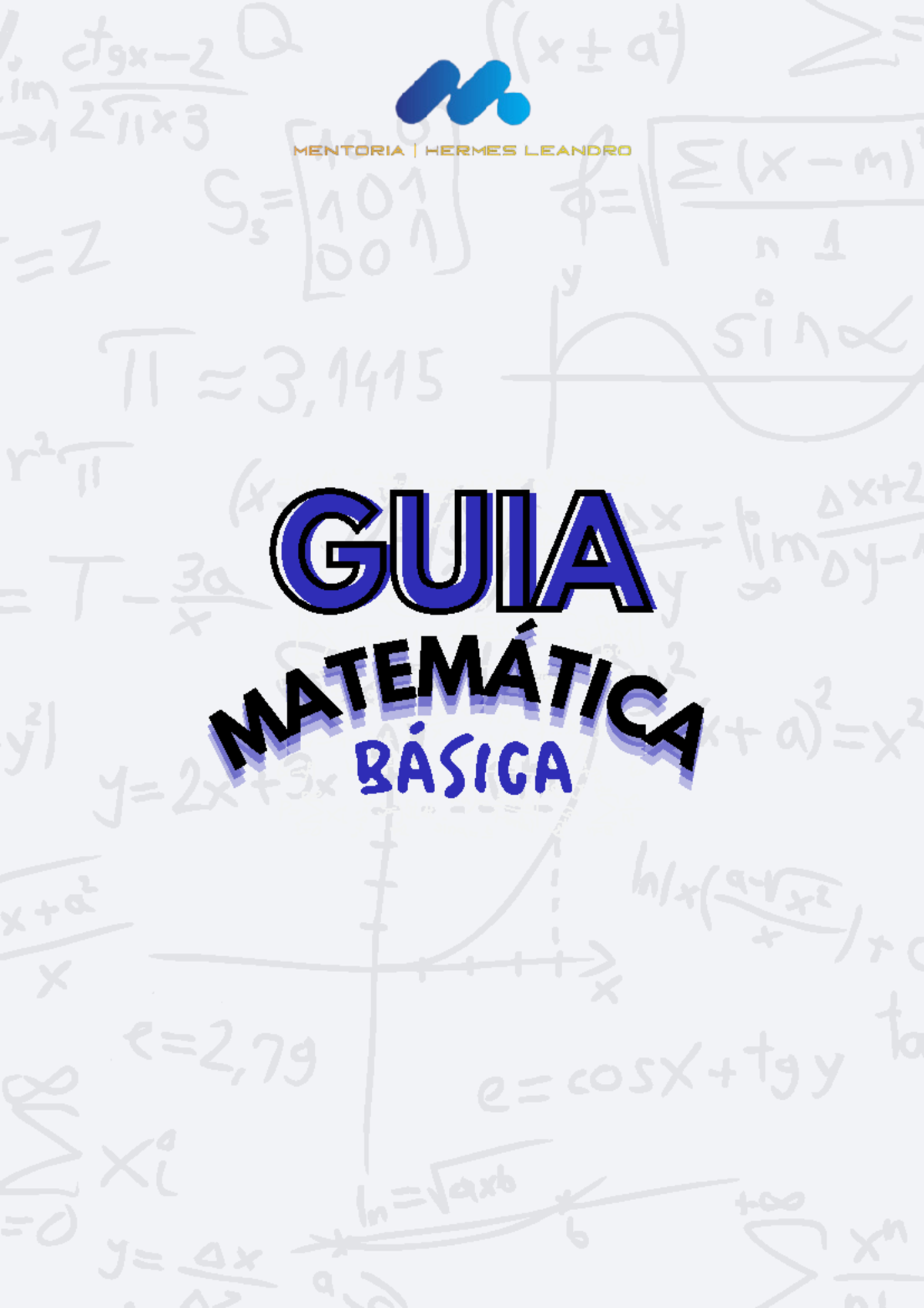 GUIA Matemática Básica - GUIAGUIA M A T E M Á T IC A M A T E M Á T IC A ...