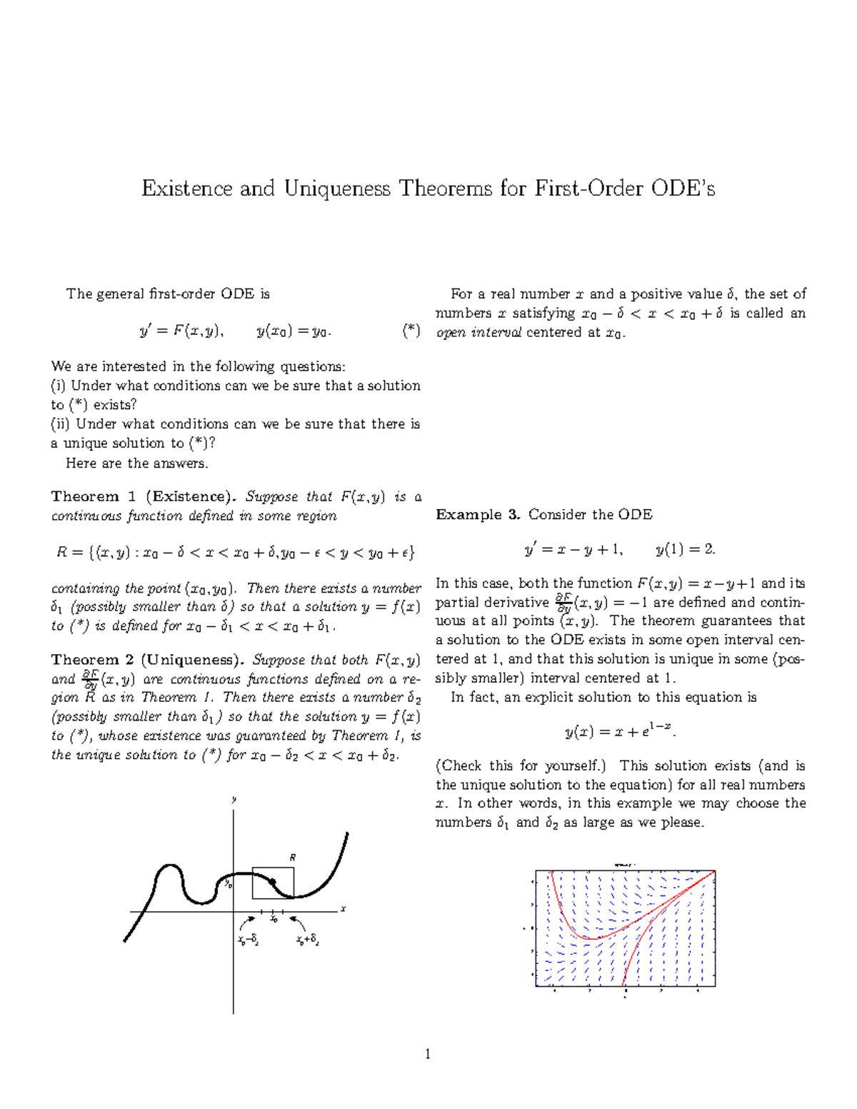 Existence of solutions - Existence and Uniqueness Theorems for First-Order ODE’s The general ...