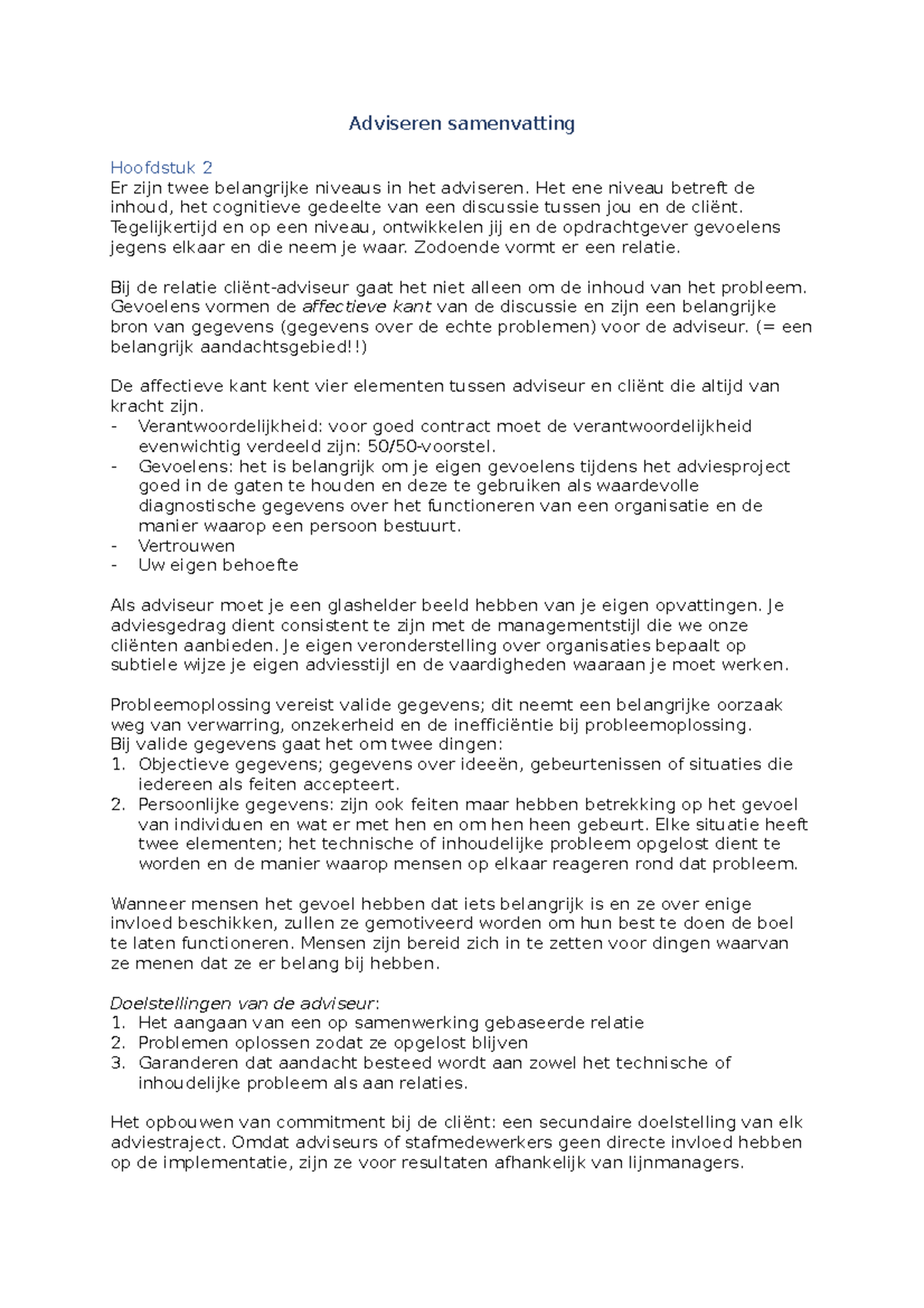 Samenvatting adviseren kopie - Adviseren samenvatting Hoofdstuk 2 Er ...