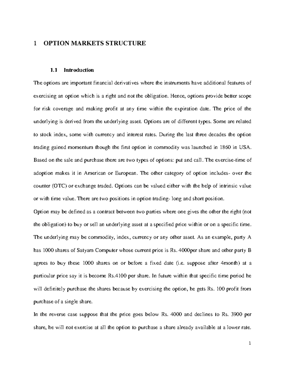 Option Markets Structure - 1 OPTION MARKETS STRUCTURE 1 Introduction ...