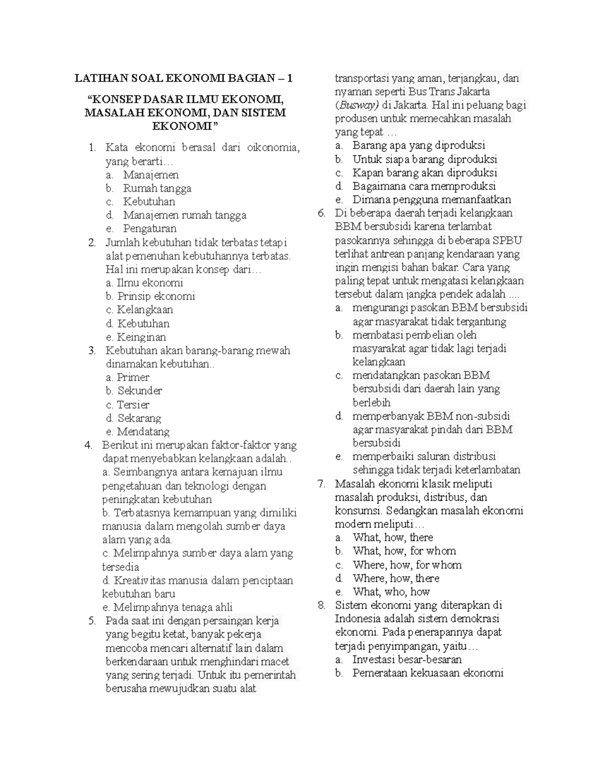 Latihan Eko-X - LATIHAN SOAL EKONOMI BAGIAN – 1 “KONSEP DASAR ILMU EKONOMI, MASALAH EKONOMI, DAN ...