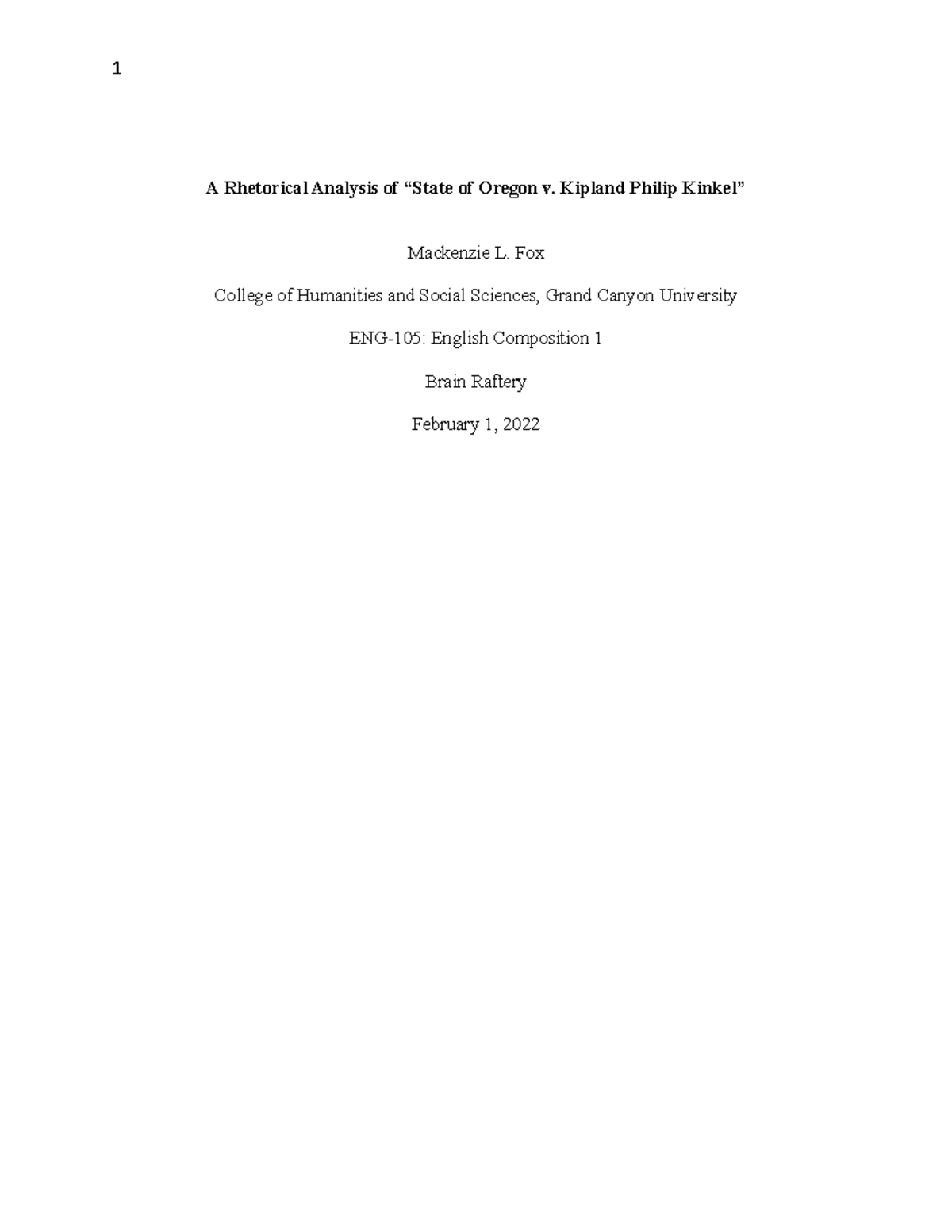 ENG-105 State of Oregon v. Kipland Philip Kinkel Paper - A Rhetorical ...