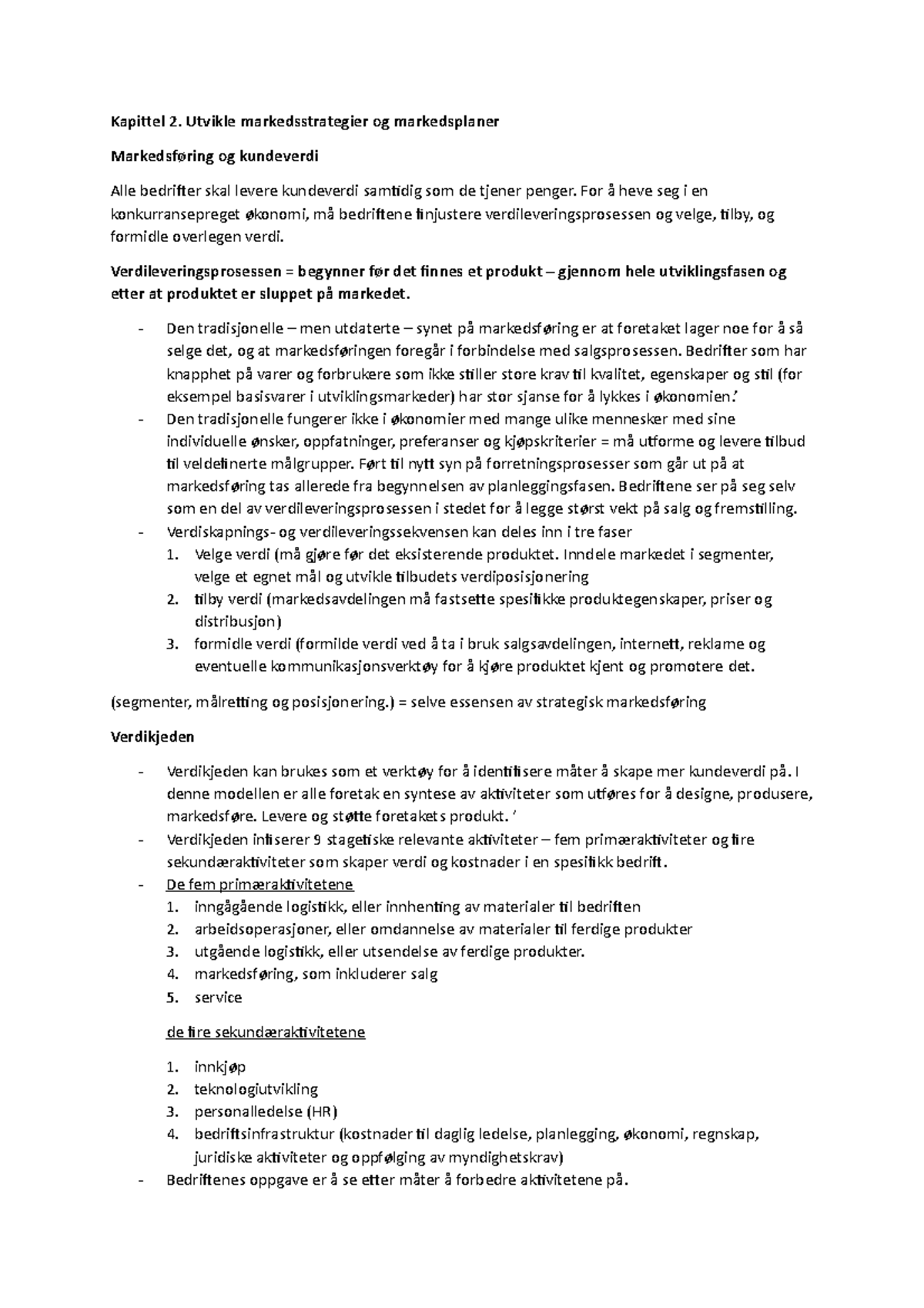 Kapittel 2 og 4 - Markedsføringsledelse - Kapittel 2. Utvikle markedsstrategier og markedsplaner ...