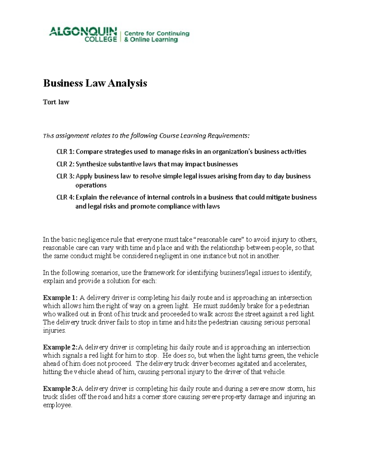 LAW1702 Business Law Case W19 - Business Law Analysis Tort law This ...