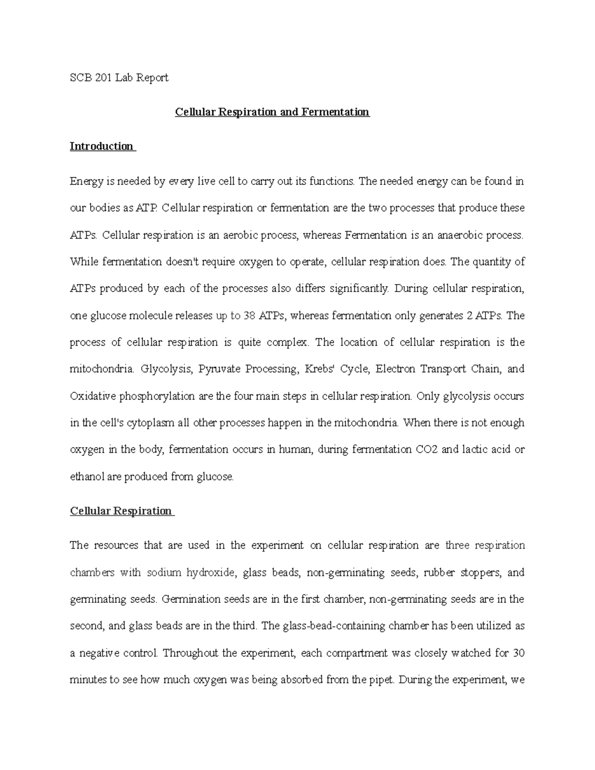 Cellular Respiration and Fermentation - SCB 201 Lab Report Cellular Respiration and Fermentation ...