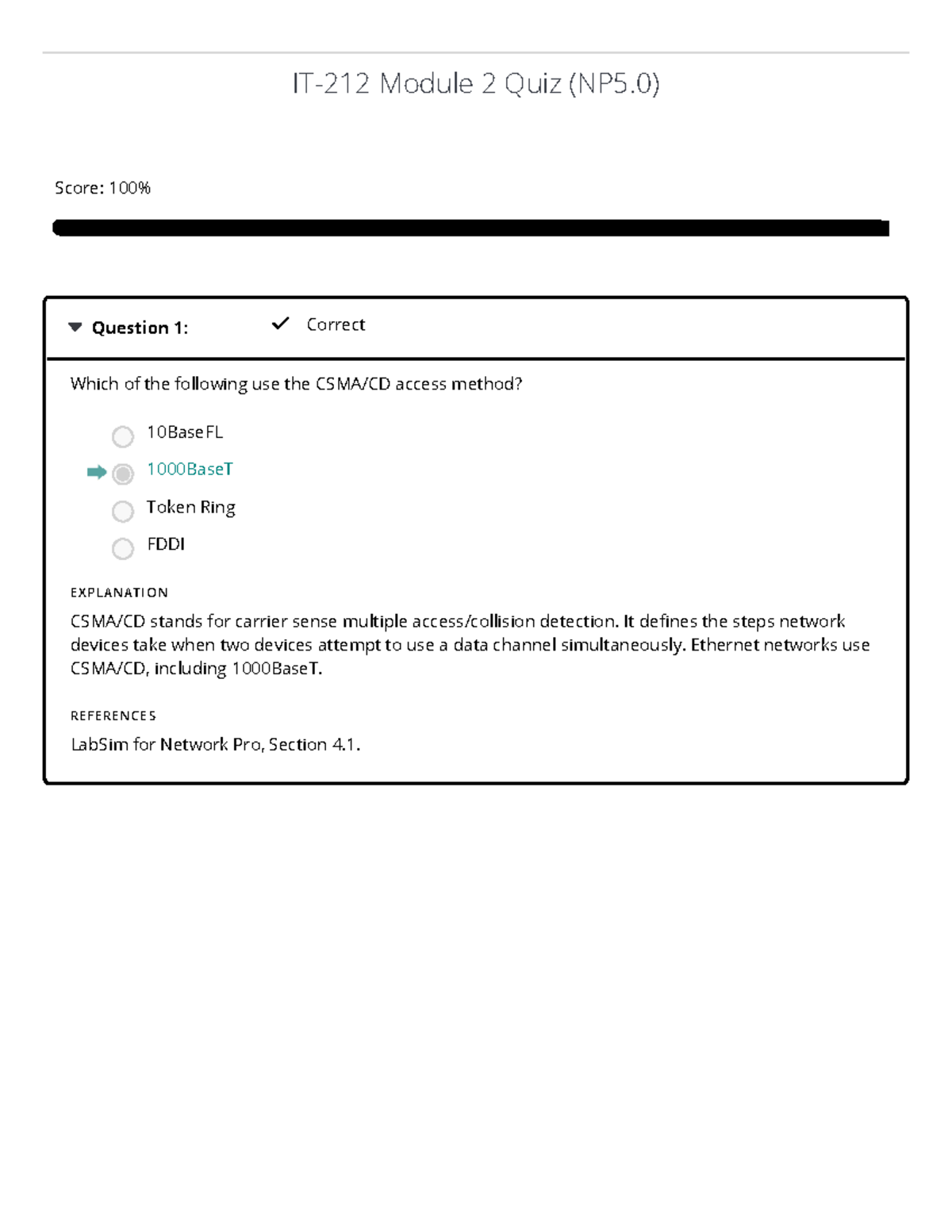 IT-212 Module 2 Quiz 100A - ΖT-212 MRdXOe 2 QXL] (NP5) Score:b100% 6 ...