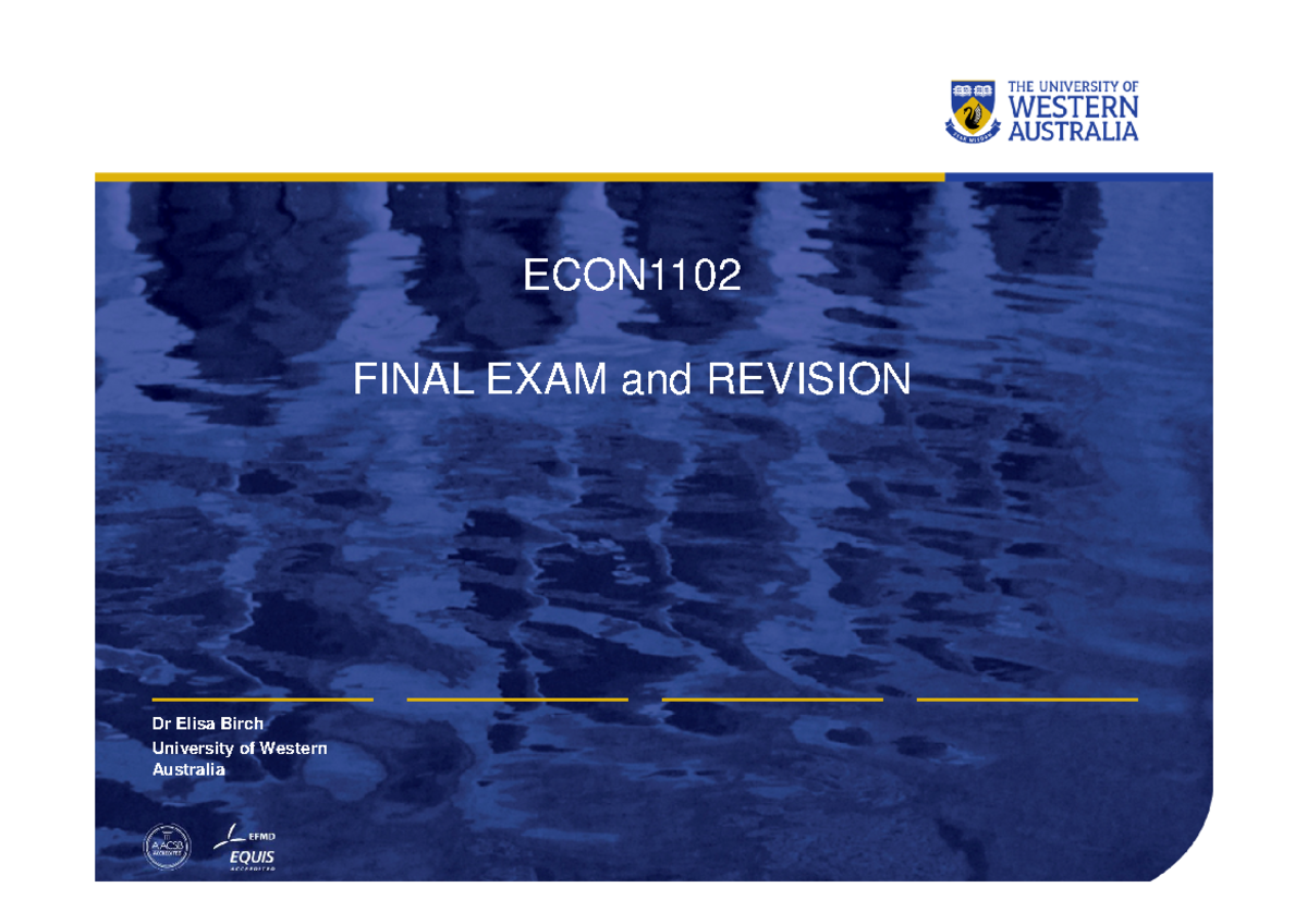 Final Exam January 2017, questions - ECON1102 FINAL EXAM and REVISION ...