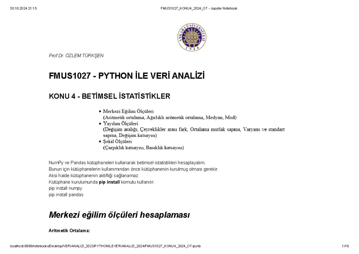 FMUS1027 KONU4 2024 OT - Jupyter Notebook - Prof. ÖZLEM TÜRKŞEN FMUS1027 - PYTHON İLE VERİ ...
