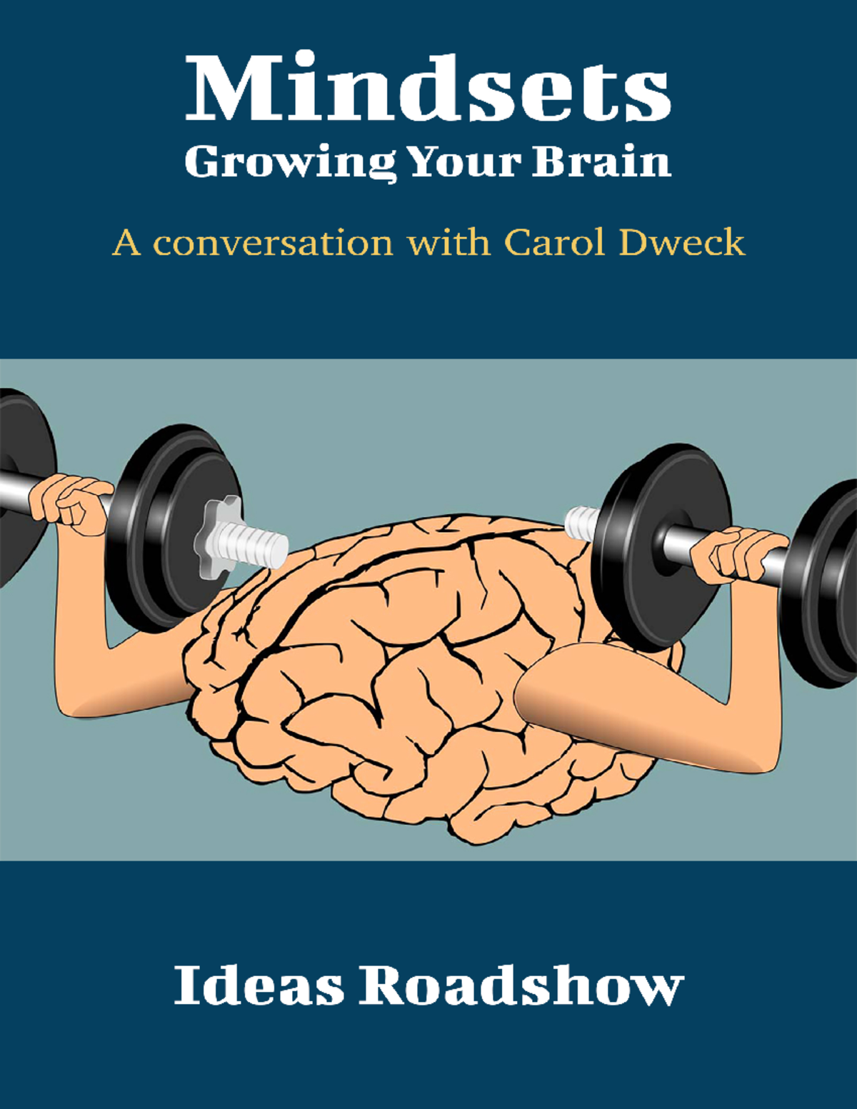 Mindsets Growing Your Brain - Contents A Note on the Text Introduction ...