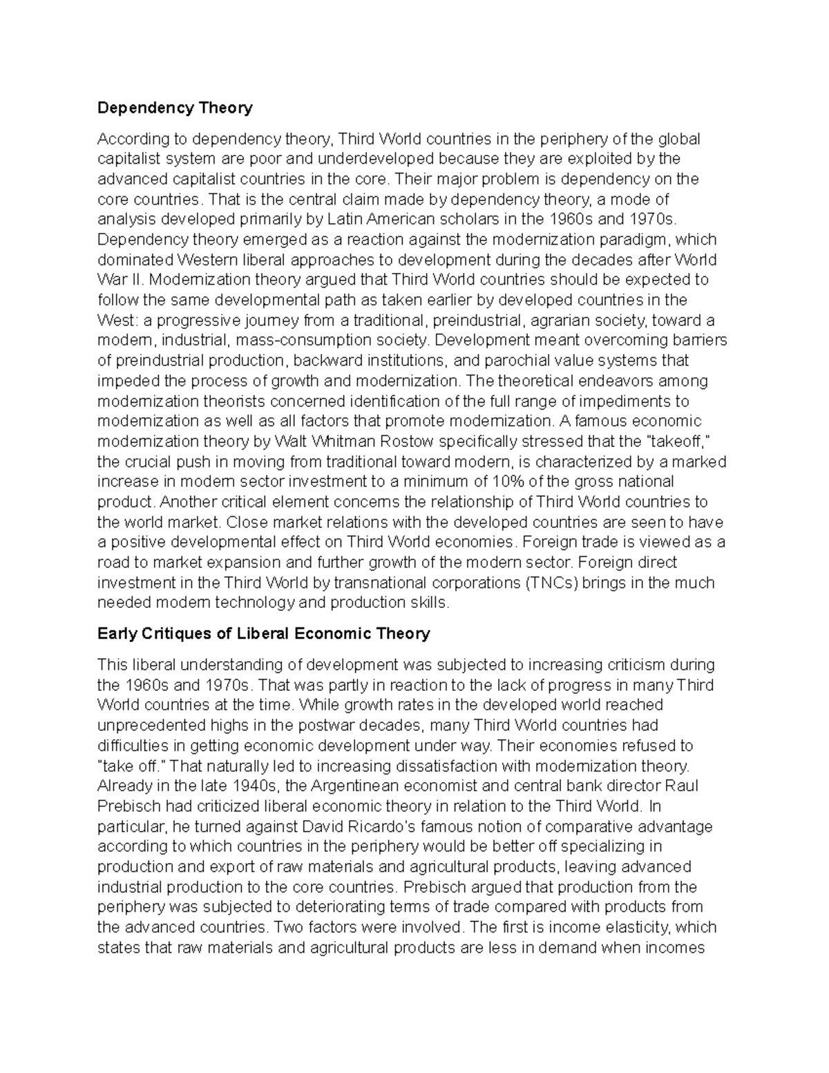 Dependency Theory - Dependency Theory According to dependency theory, Third World countries in ...