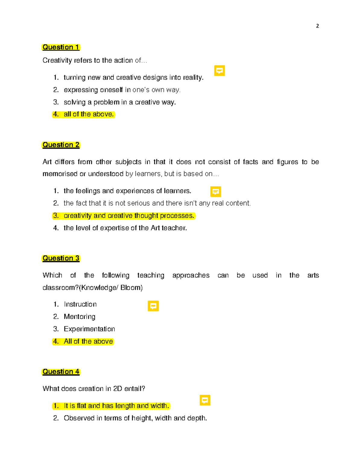 4 5882139234369800317 - Question 1 Creativity refers to the action of ...