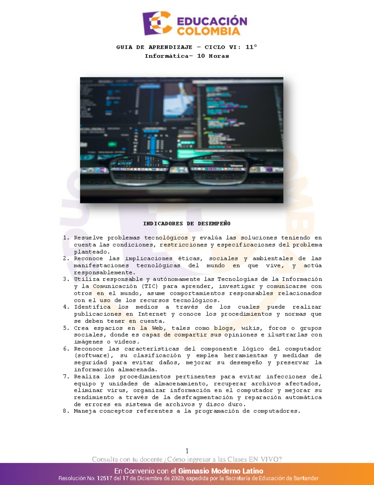 Guía de aprendizaje Informática VI - En Convenio con el Gimnasio Moderno Latino 1 Consulta con ...