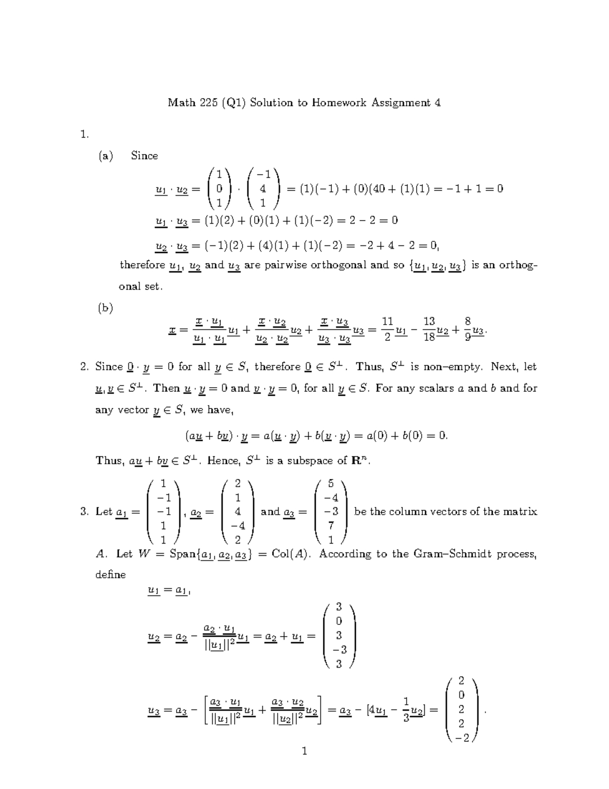 HW4soln - Math 225 (Q1) Solution to Homework Assignment 4 1. (a) Since ...