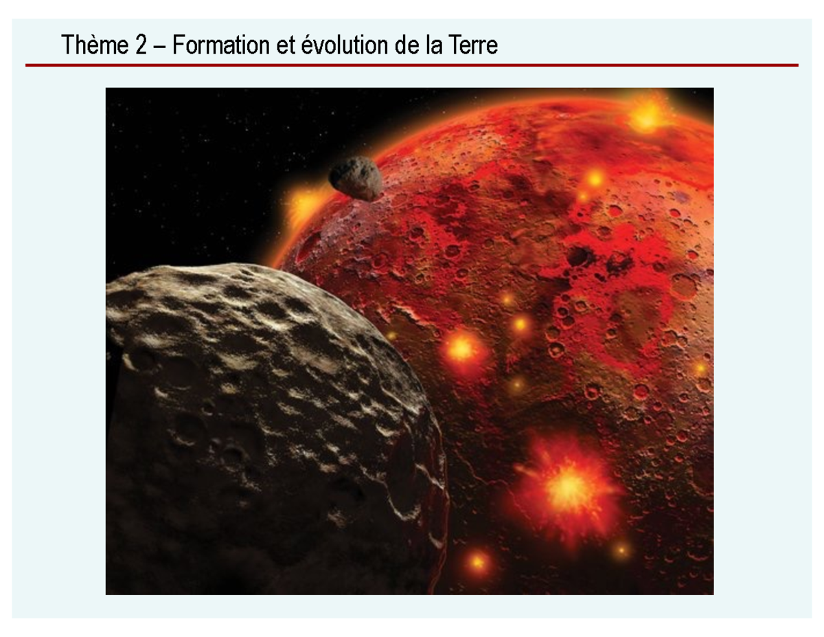 Thème2 Formation Terre Étudiants - Thème 2 – Formation et évolution de ...