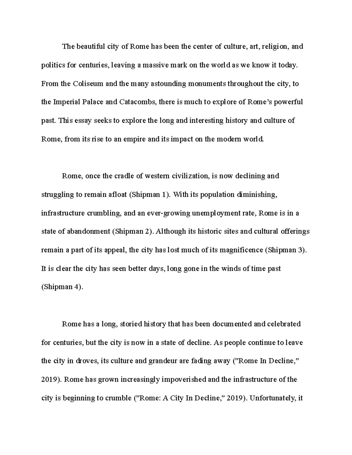 Rome Essay - Semester 1 - The beautiful city of Rome has been the ...