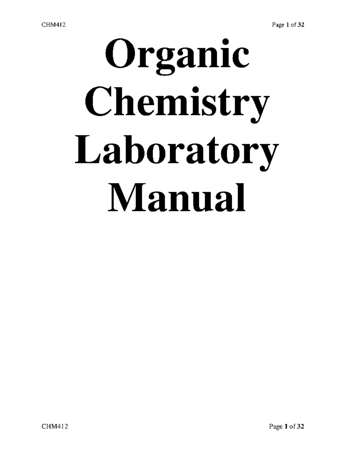L AB Manual CHM412 FULL MAR23 - Organic Chemistry Laboratory Manual ...