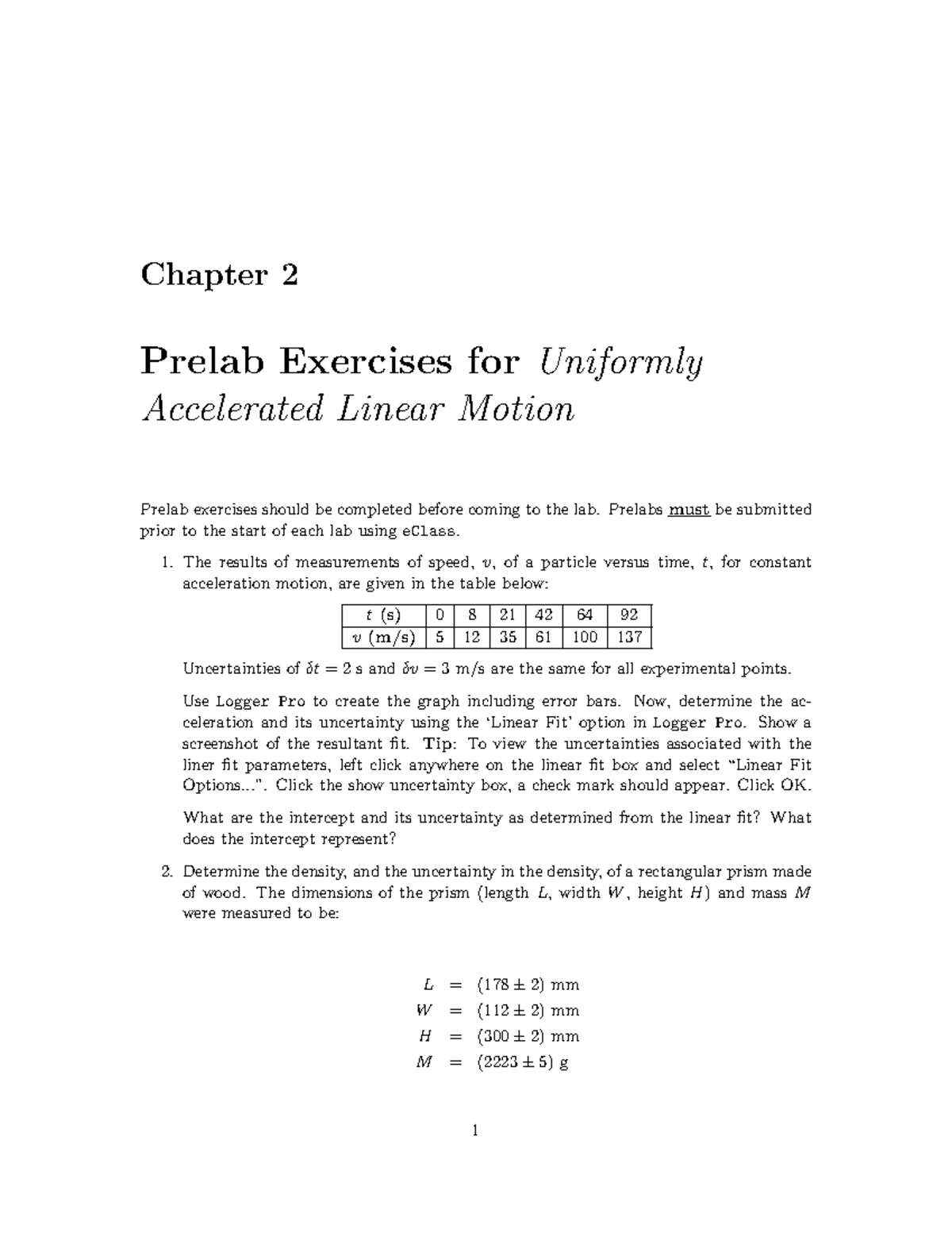 Prelab Linear Motion F2022 - Chapter 2 Prelab Exercises for Uniformly Accelerated Linear Motion ...
