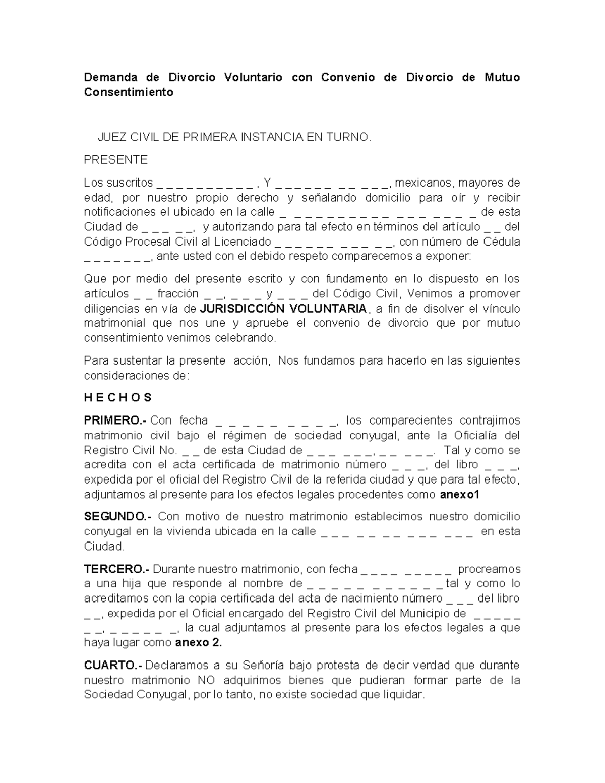 Demanda de Divorcio Voluntario con Convenio de Divorcio de Mutuo Consentimiento - PRESENTE Los ...