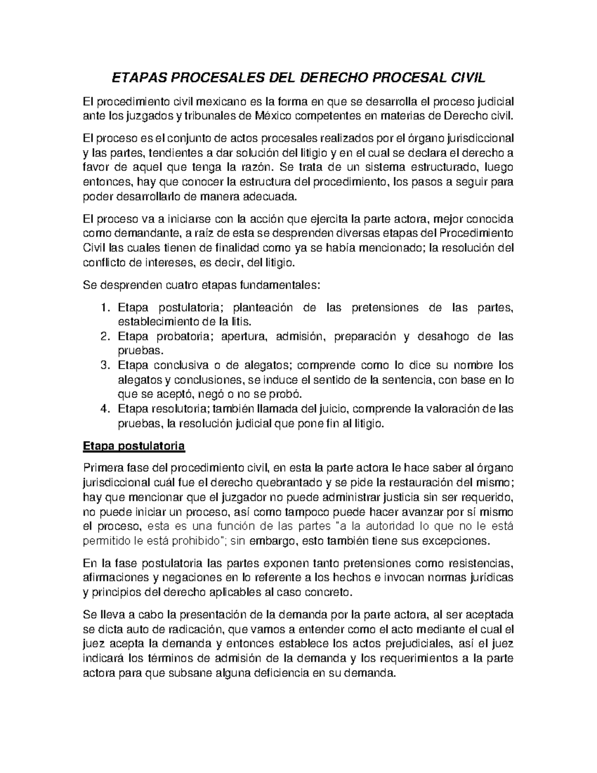 Fases - El trabajo no tiene problemas - ETAPAS PROCESALES DEL DERECHO PROCESAL CIVIL El - Studocu