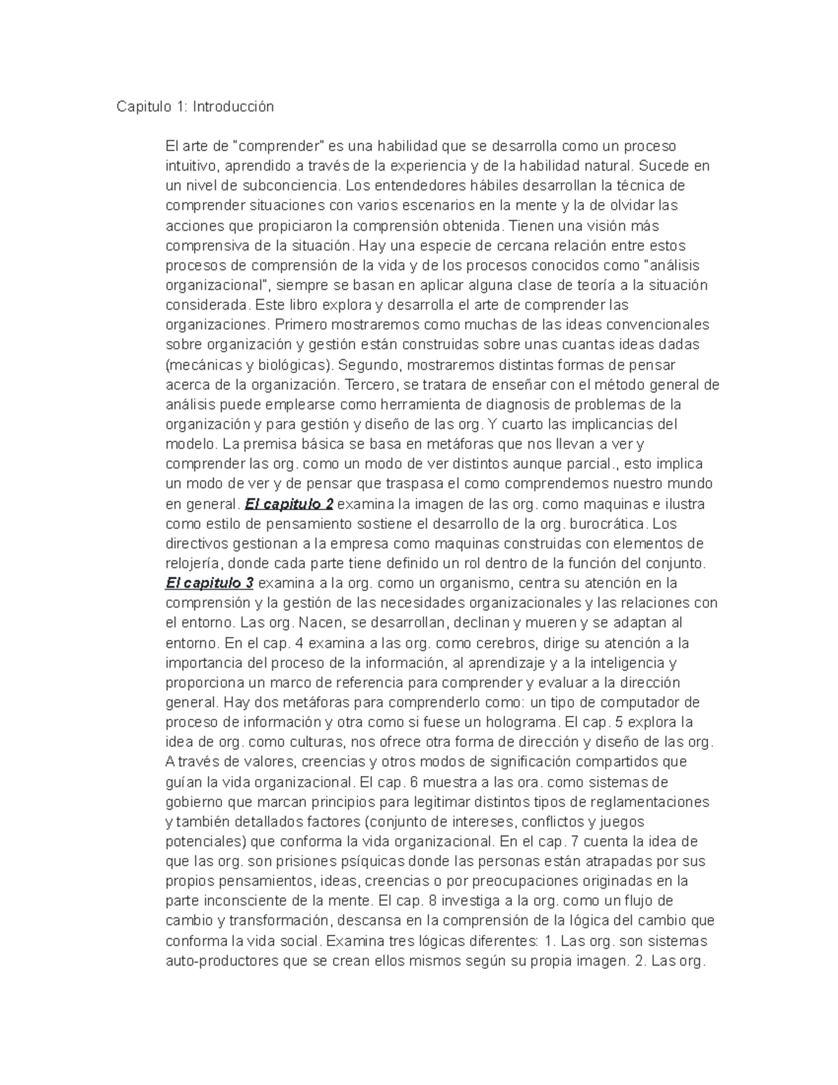 Capitulo 1.docx morgan cap 1 al 5 - Capitulo 1: Introducción El arte de “comprender” es una ...