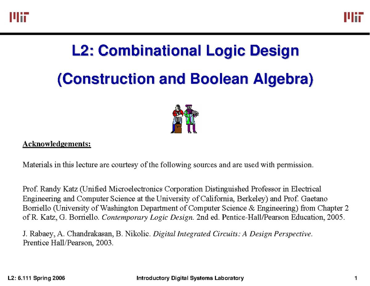 L2 combi logic - Lecture notes 3253 - L2: Combinational Logic Design L2 ...