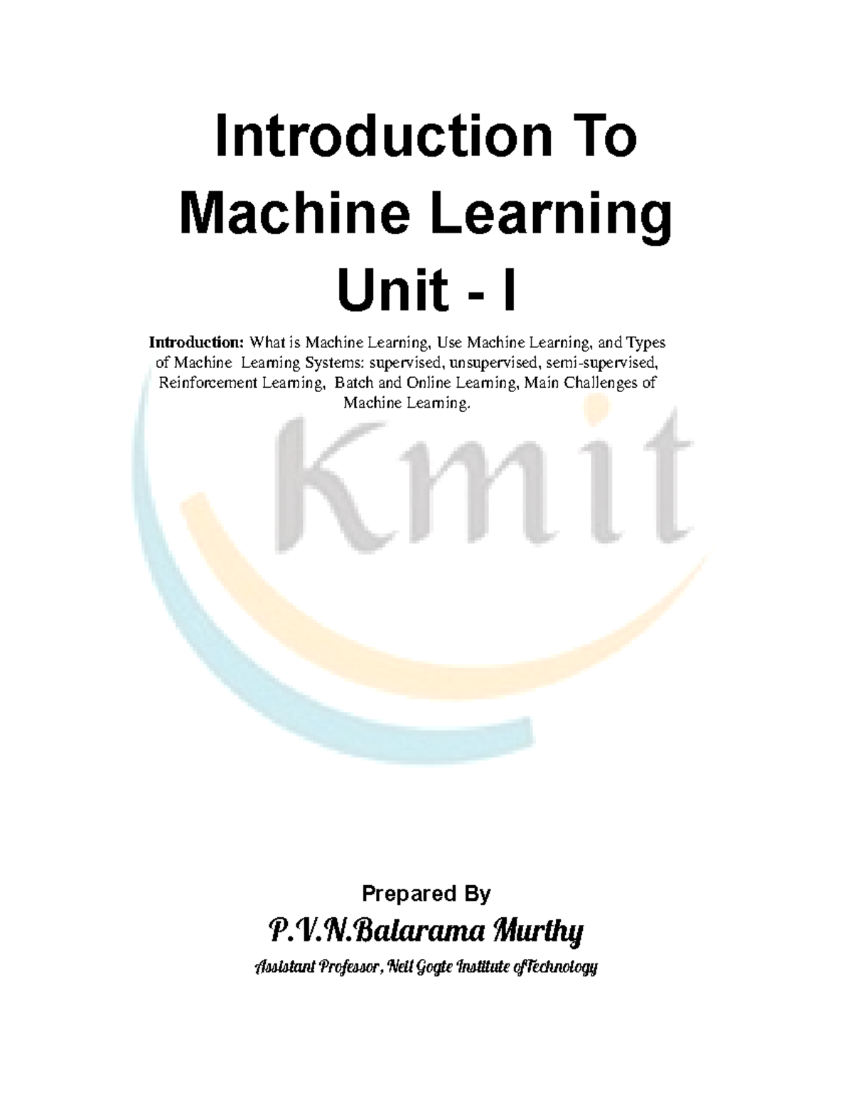 Unit - I - ALL the data from 1st unit of IML - Introduction To Machine Learning Unit - I - Studocu
