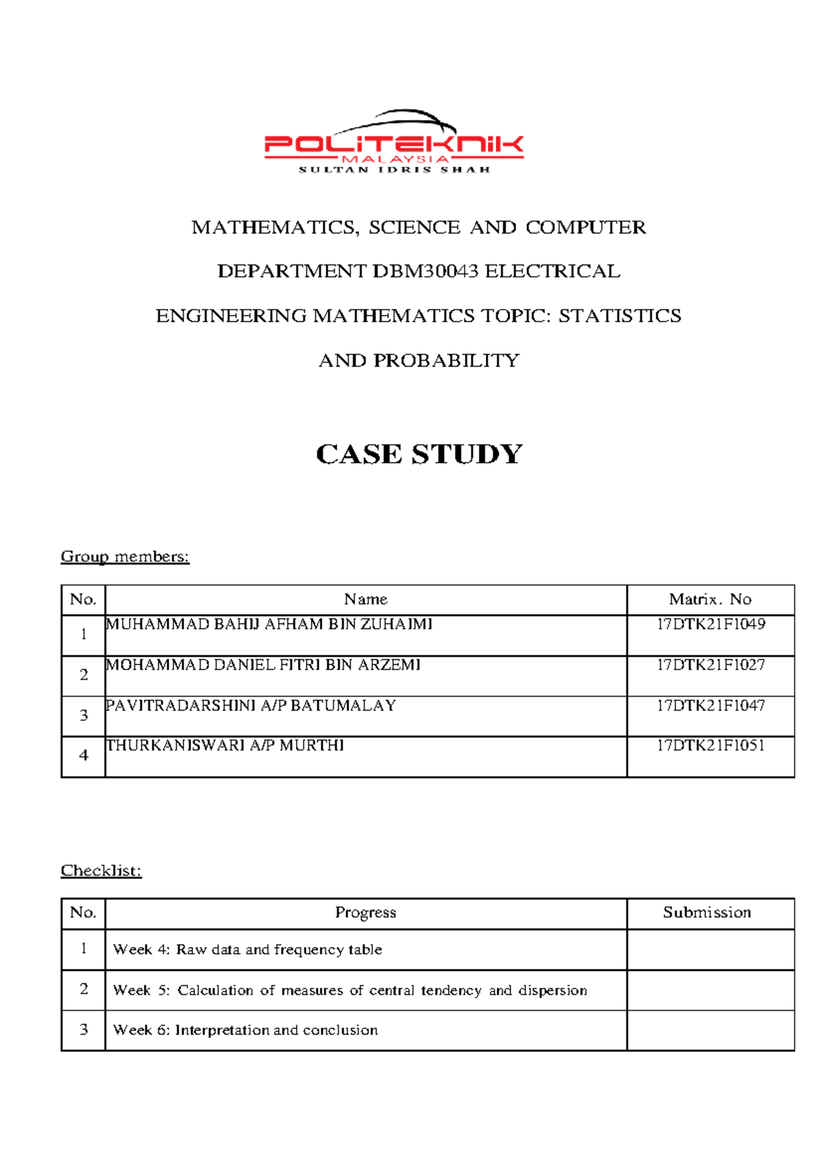 Case Study : Probabilty and Statistics DBM30043 - MATHEMATICS, SCIENCE ...