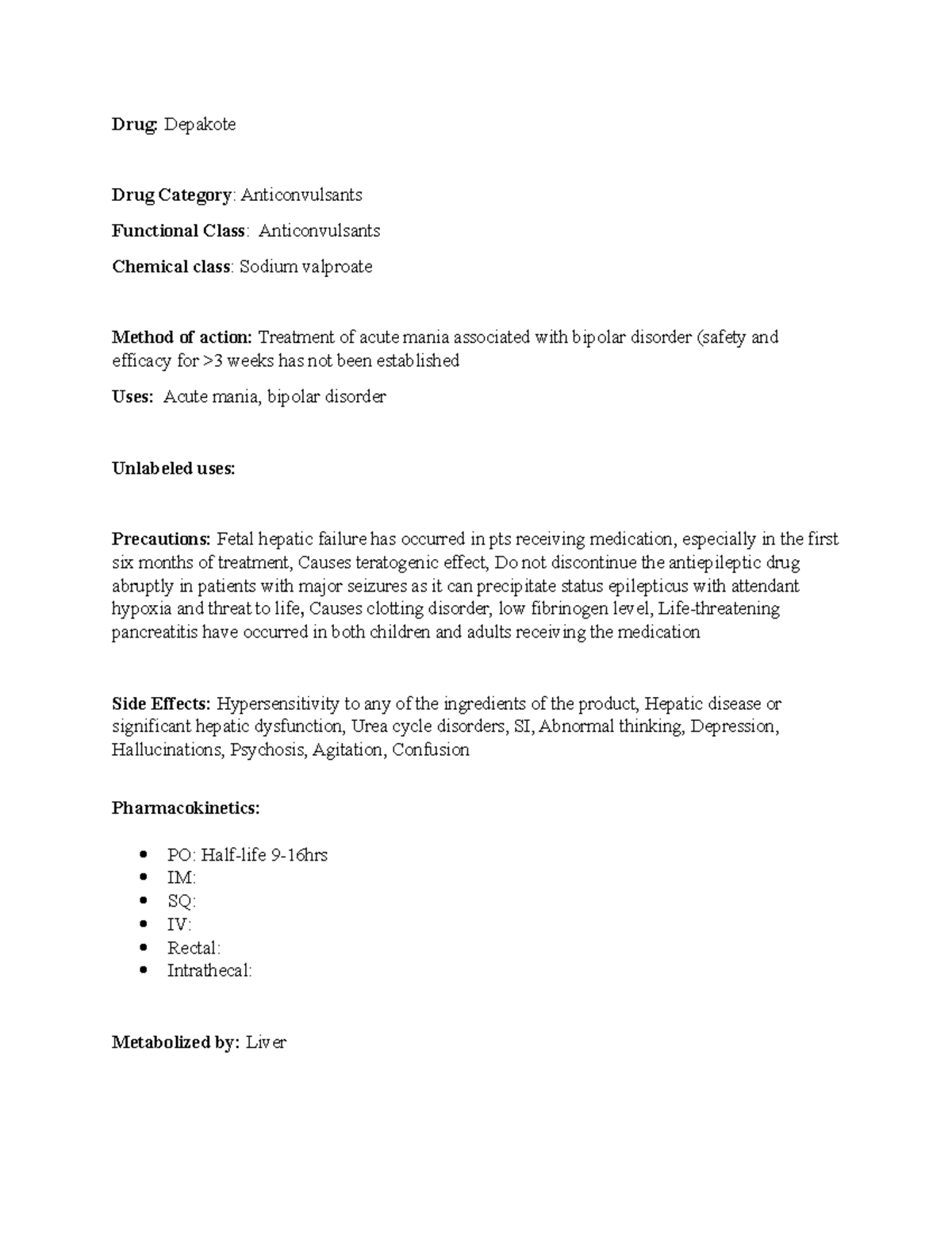 Depakote 11 - lecture notes - Drug: Depakote Drug Category ...