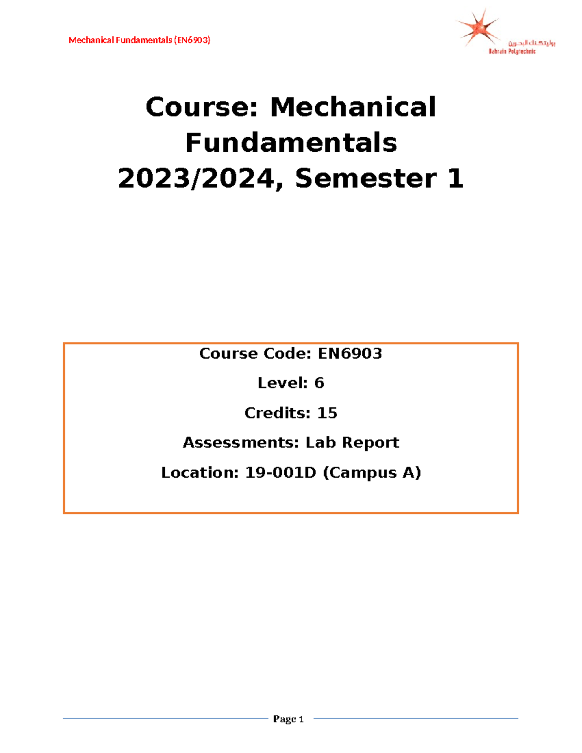Lab Manual 2023-2024 Sem1 - Course: Mechanical Fundamentals 2023/2024, Semester 1 Course Code ...