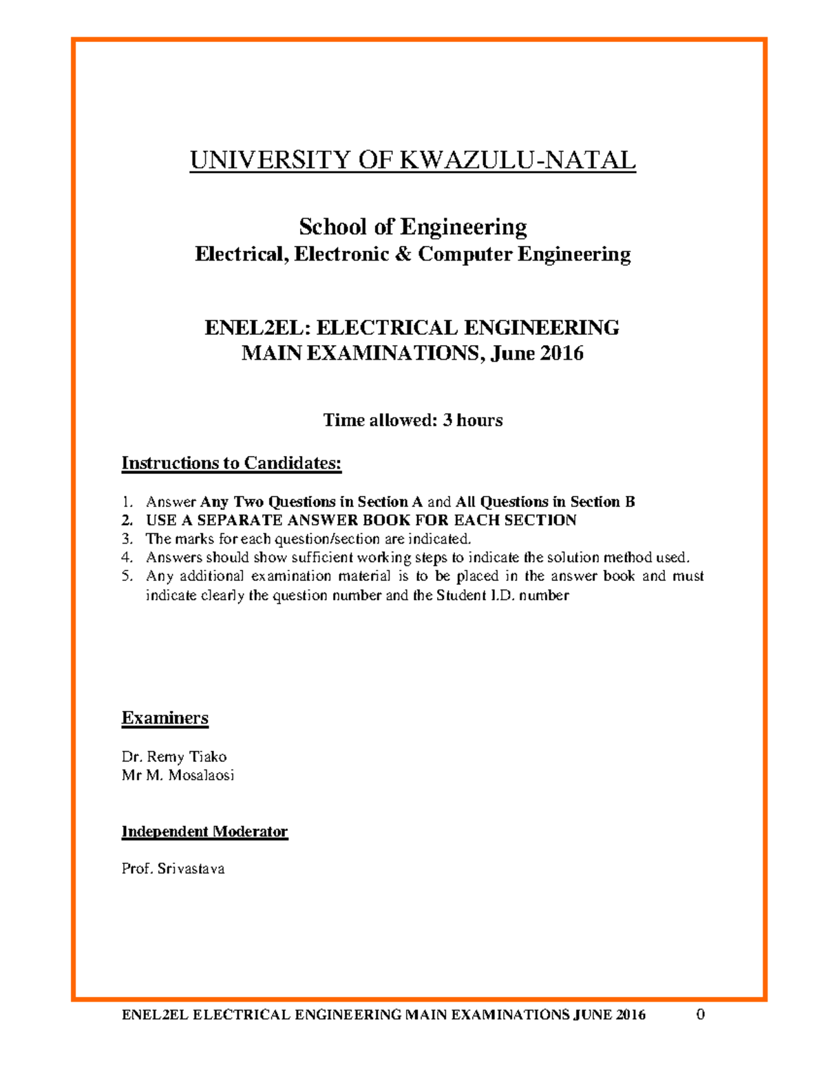 Exam 2016, questions - UNIVERSITY OF KWAZULU-NATAL School of ...