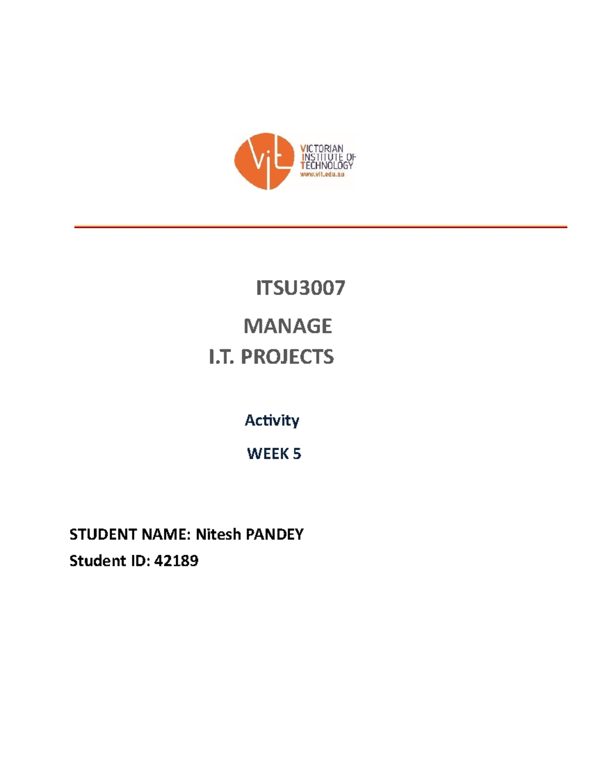 ITSU3007 42189 Tutorial 5 - ITSU MANAGE I. PROJECTS Activity WEEK 5 ...