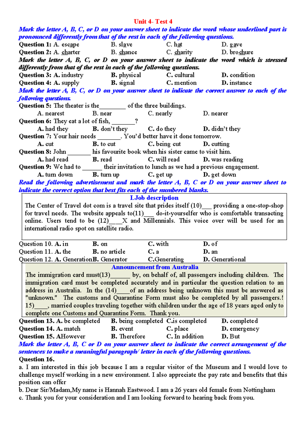 HS UNIT 4 TEST 4 - unit4 - Unit 4- Test 4 Mark the letter A, B, C, or D ...