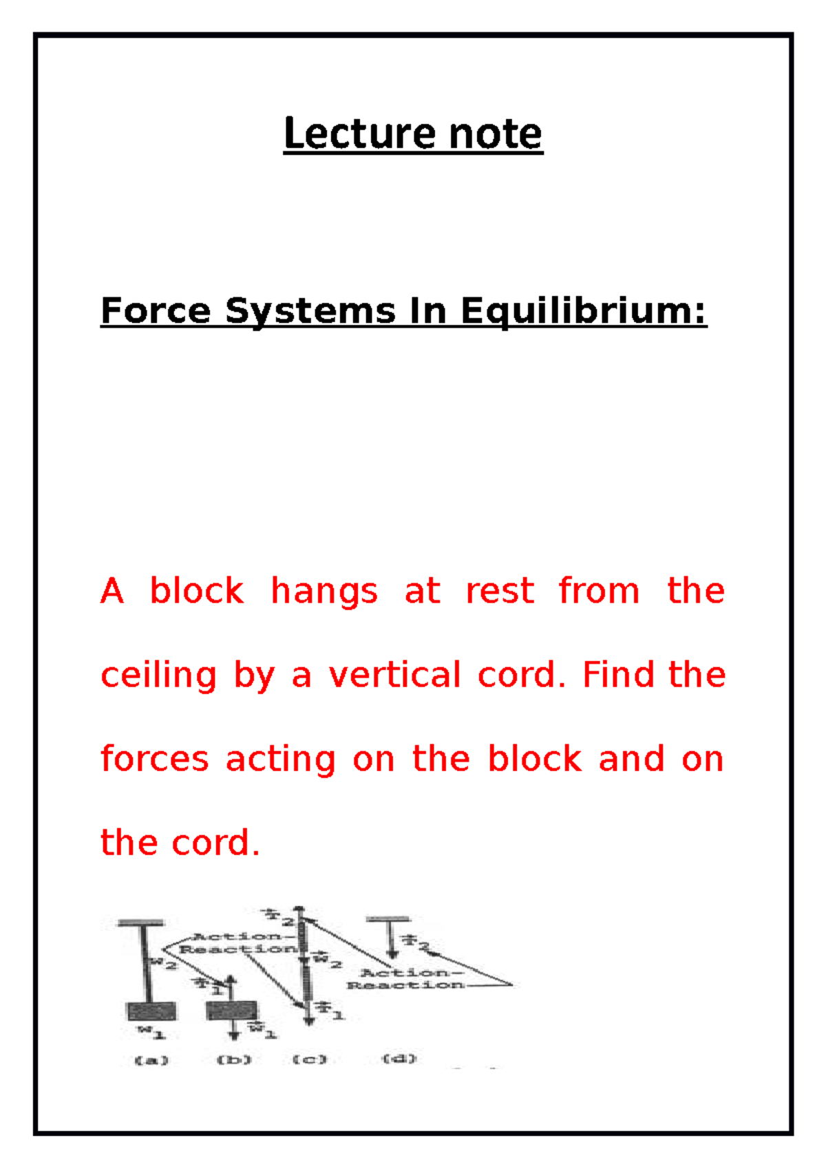 Lecture note of Force Systems In Equilibrium - Lecture note Force ...